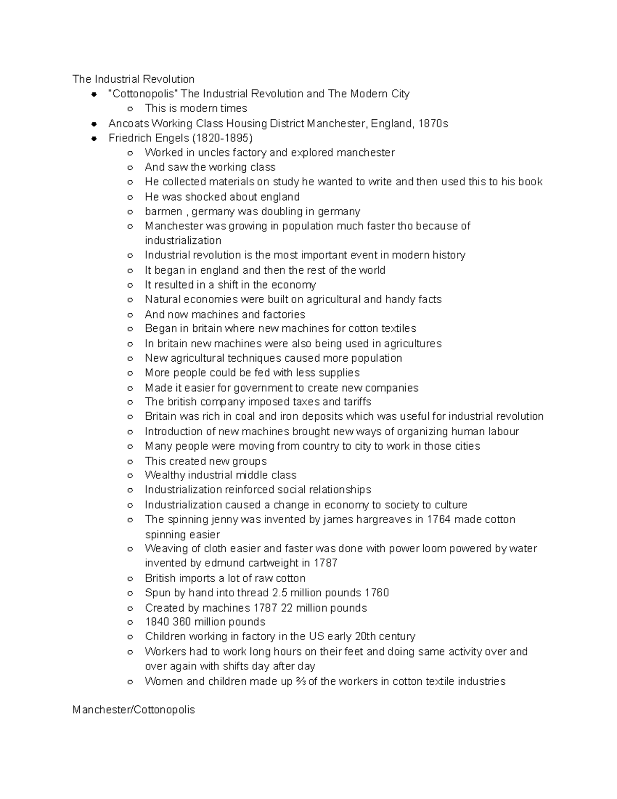 Week 4 hst - Lecture notes 4 - The Industrial Revolution “Cottonopolis ...