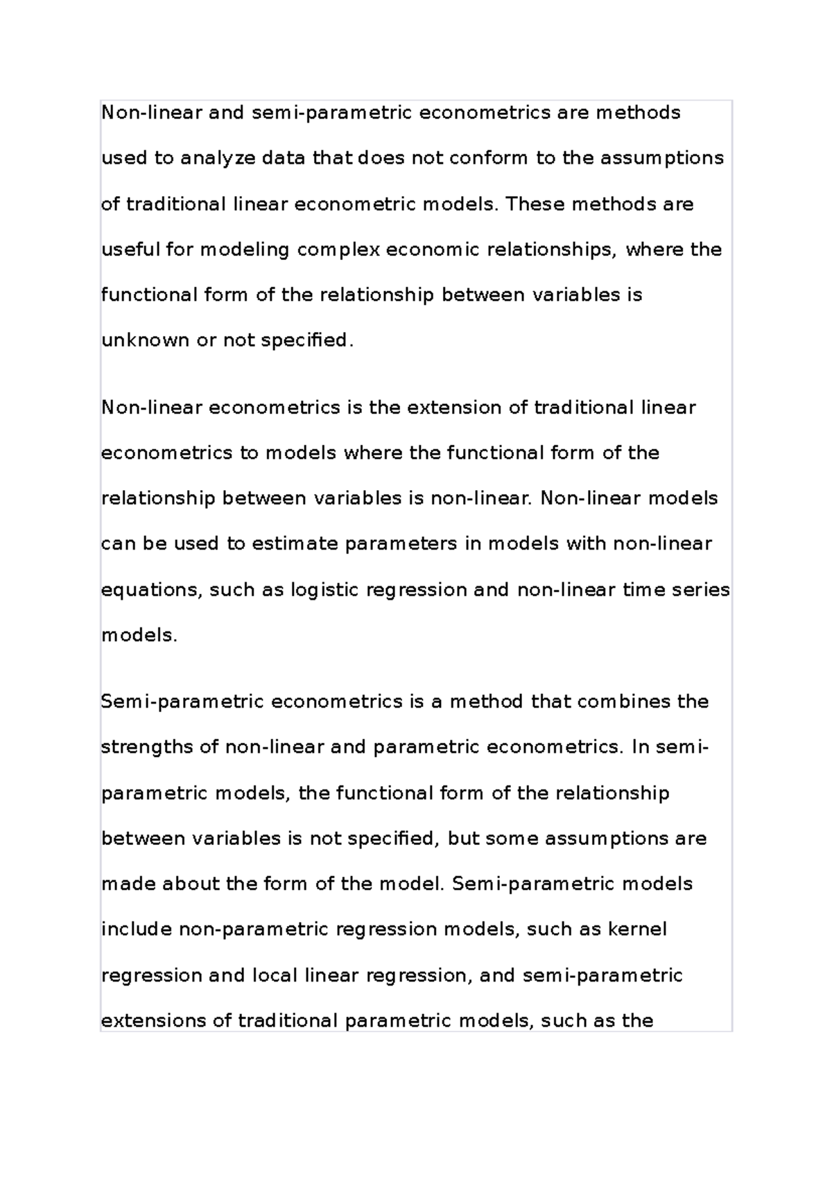 Non Linear And Semi Parametric Econometrics These Methods Are Useful For Modeling Complex