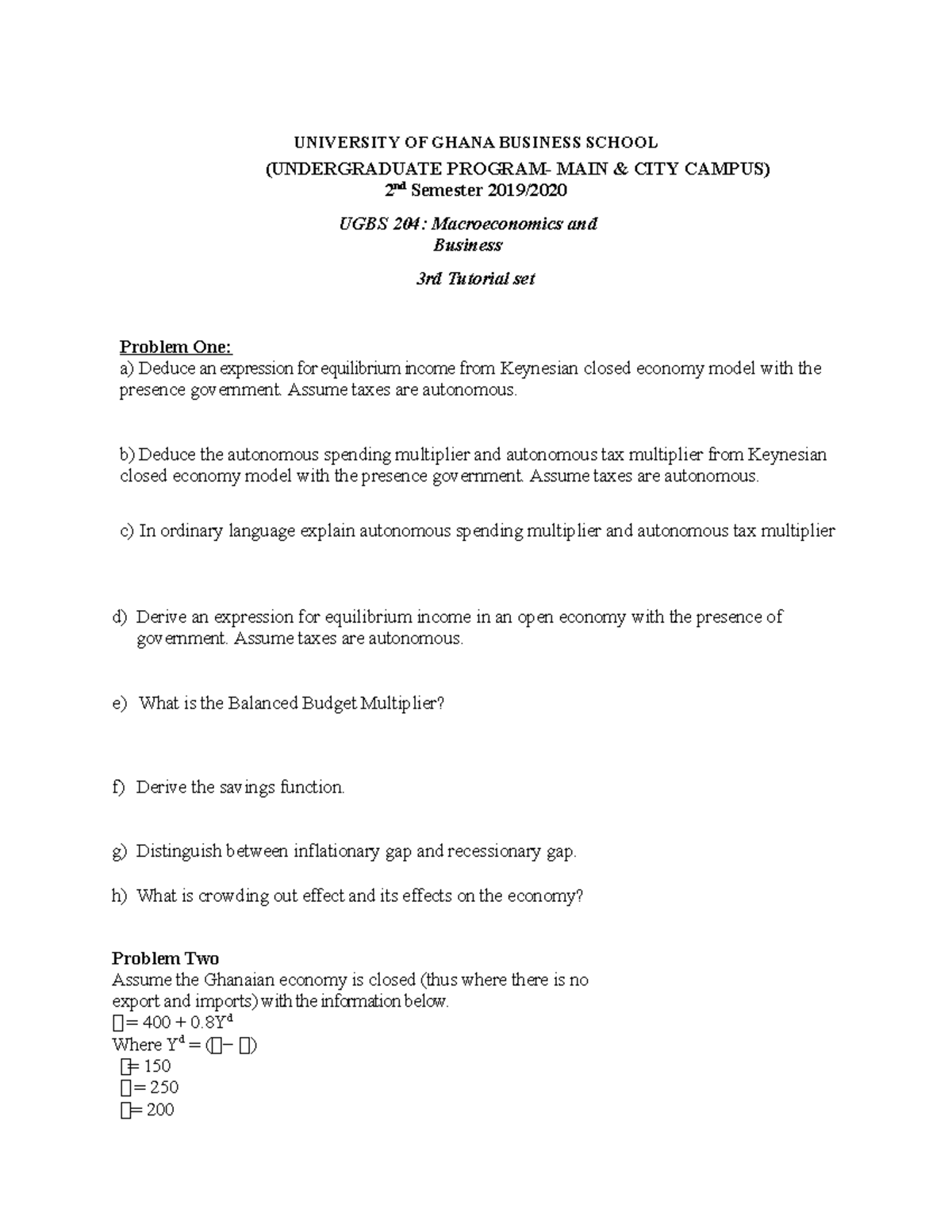 UGBS 204 tutorial set 3 2020 - UNIVERSITY OF GHANA BUSINESS SCHOOL ...