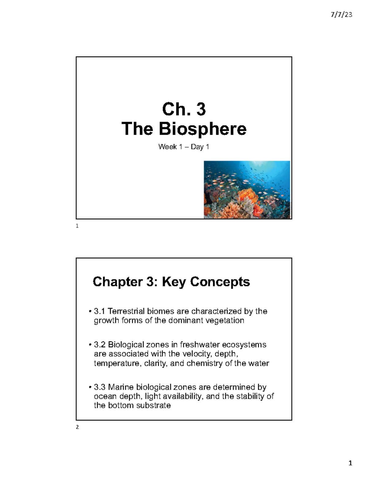 Lecture 2 - Ch. 3 The Biosphere Week 1 – Day 1 1 Chapter 3: Key ...