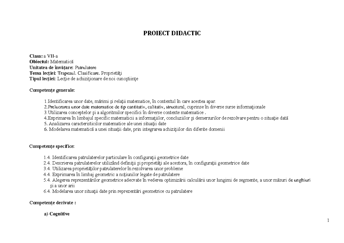 Proiect didactic trapezul - PROIECT DIDACTIC Clasa: a VII-a Obiectul ...