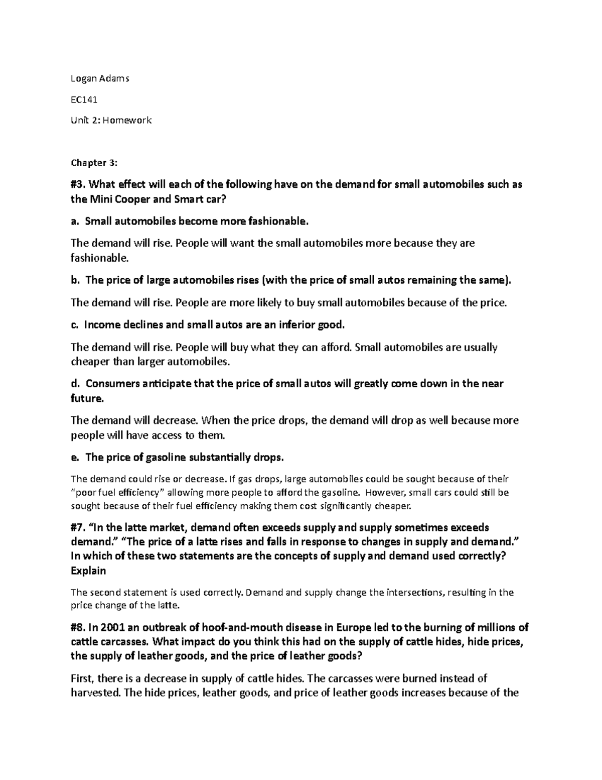 Unit 2 Homework - Logan Adams EC Unit 2: Homework Chapter 3: #3. What ...