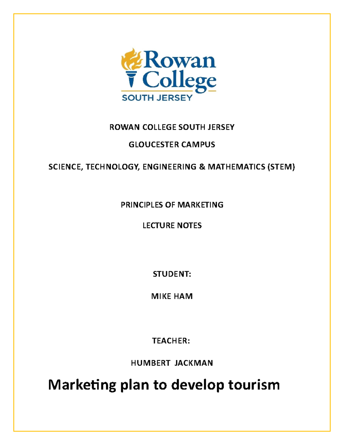 Principles Of Marketing 1 - ROWAN COLLEGE SOUTH JERSEY GLOUCESTER ...