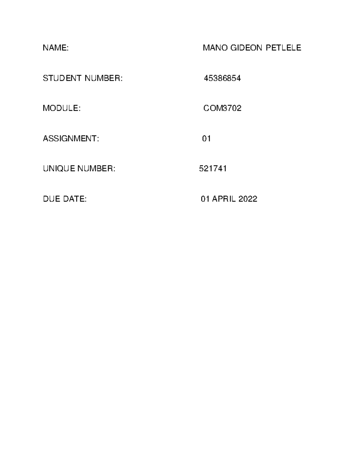 COM3702- Assignment Number 1 - NAME: MANO GIDEON PETLELE STUDENT NUMBER: MODULE: COM ASSIGNMENT ...