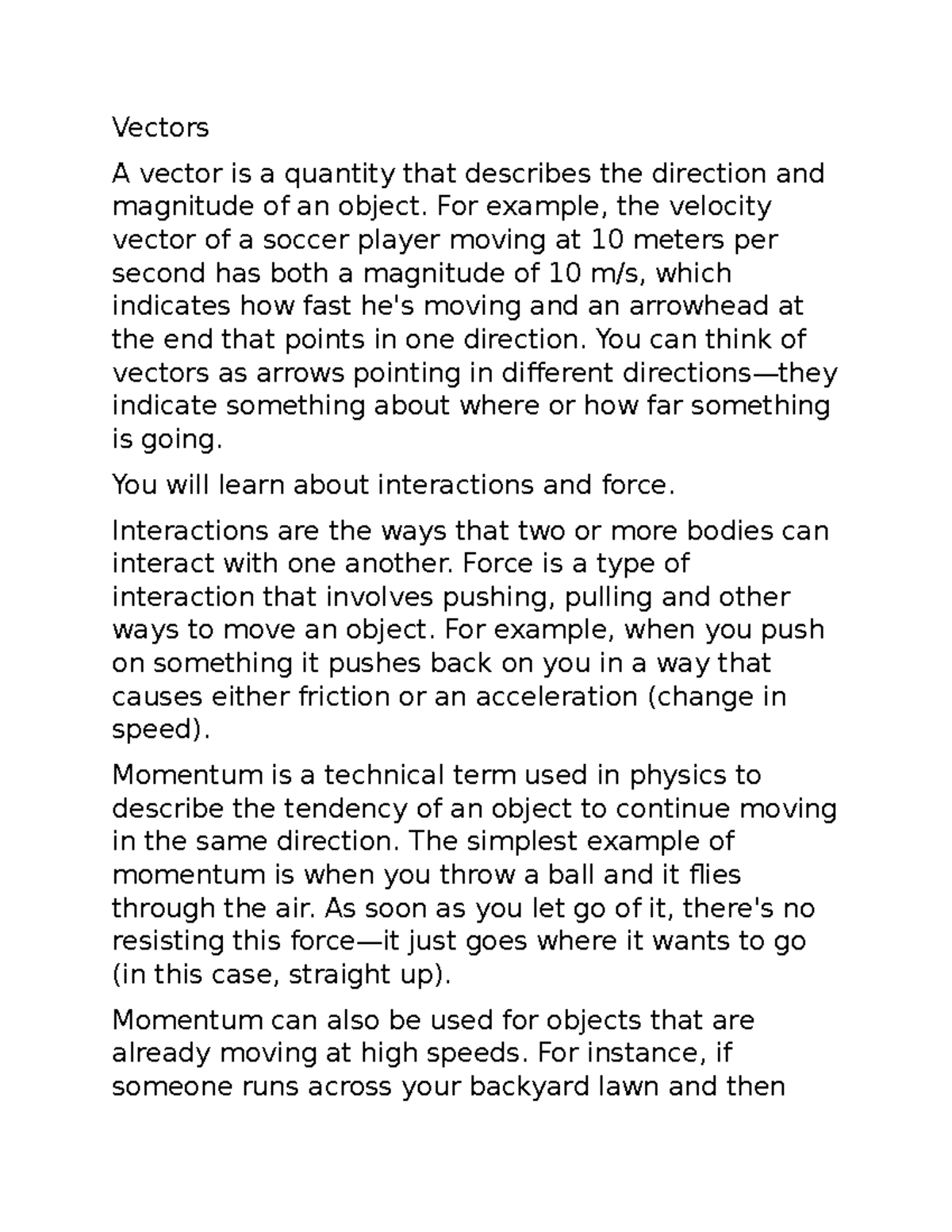 That every object in the universe attracts every other object with a ...