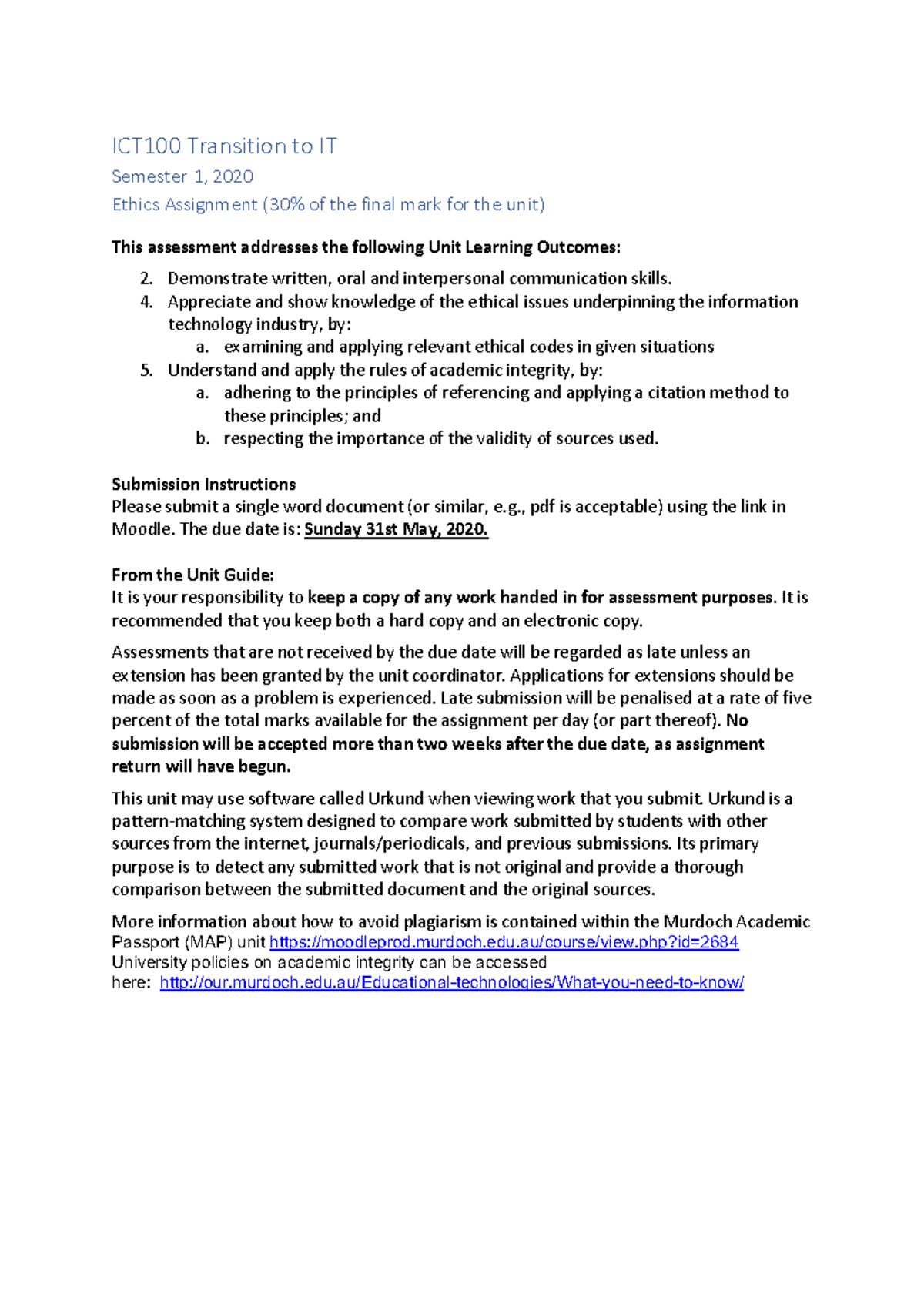 Ethics Assignment - Warning: TT: undefined function: 32 ICT100 Transition to IT Semester 1, 2020 ...