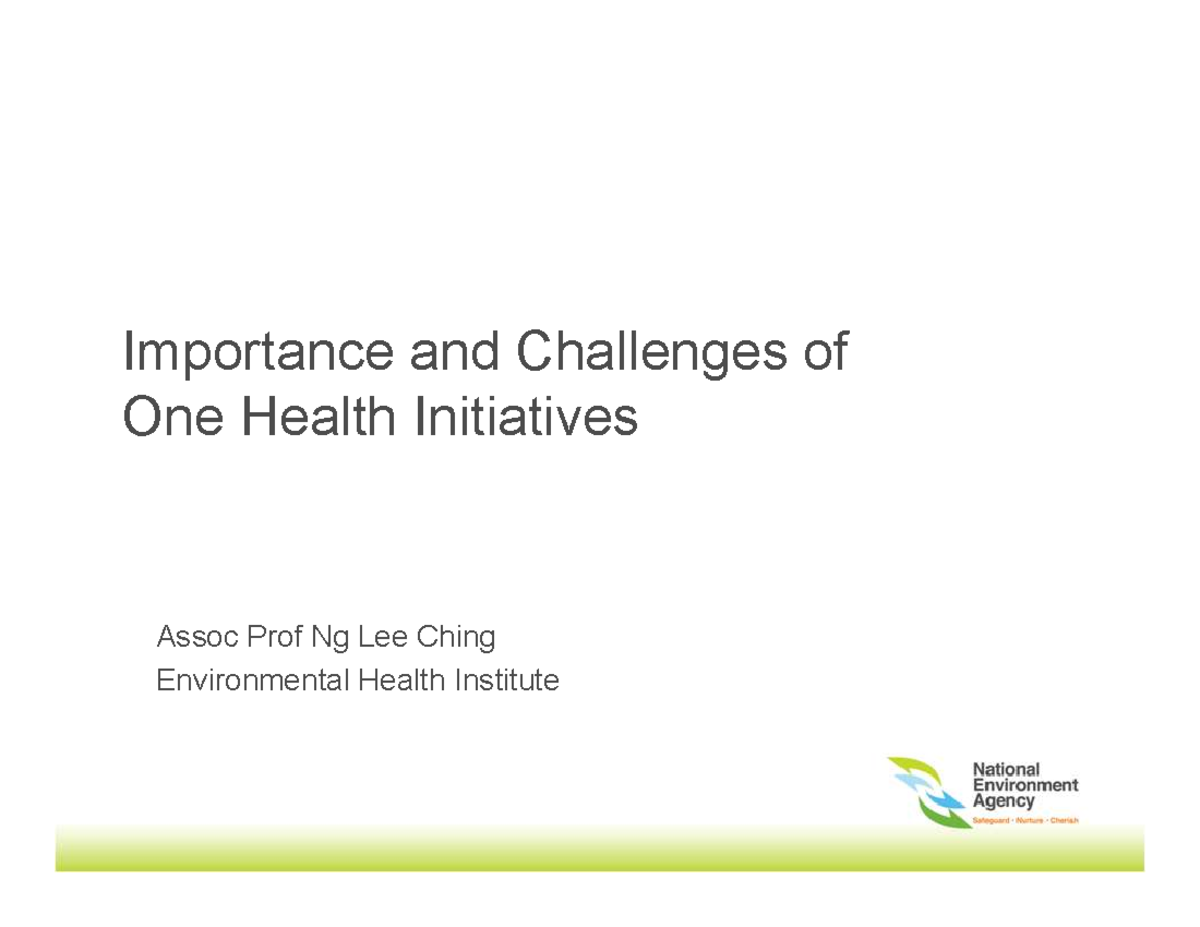 AY21BS0005L3 Importance and challenges of One Health Initiatives ...