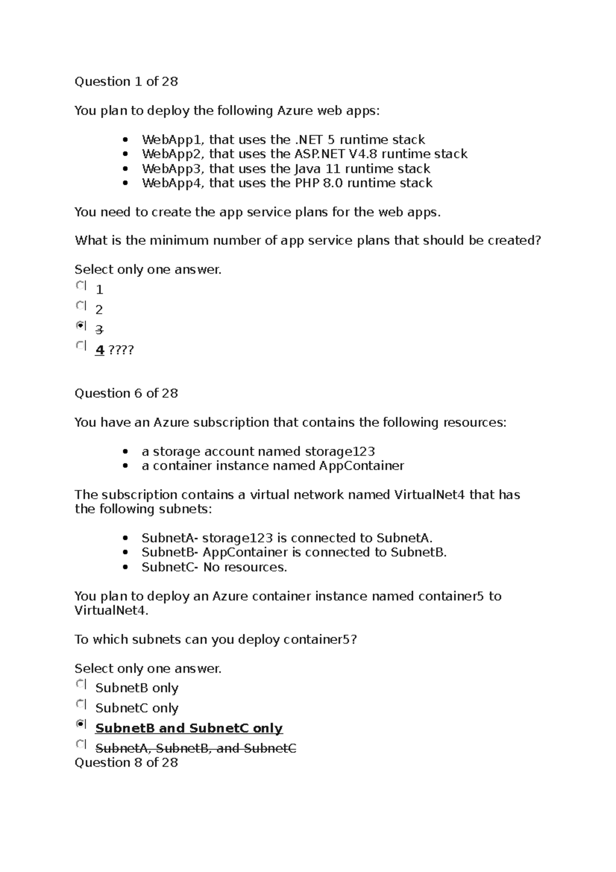 AZ104 1Renewal - Question 1 of 28 You plan to deploy the following Azure web apps: WebApp1, that ...