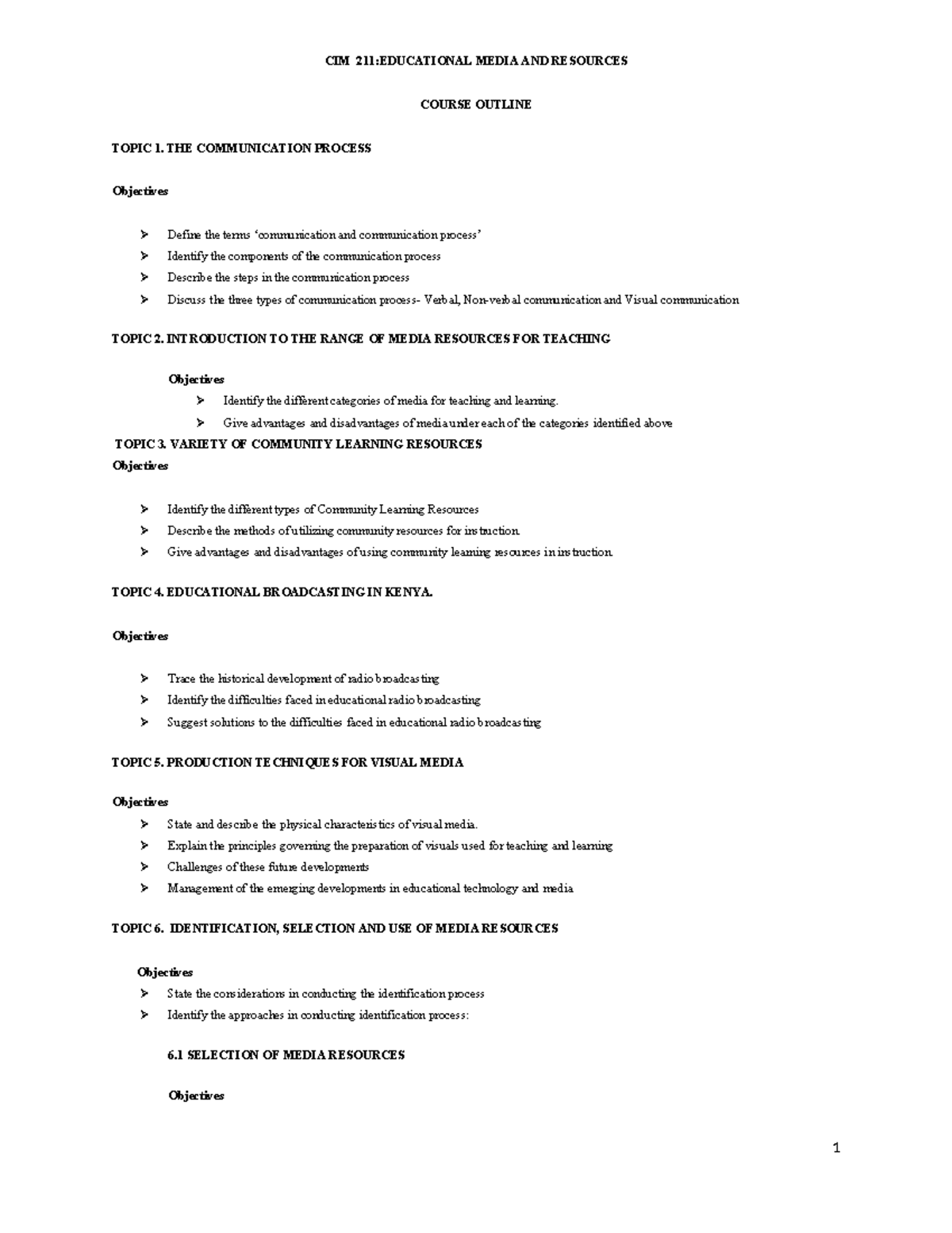 CIM 211 Educational Media AND Resources-1 - CIM 211:EDUCATIONAL MEDIA AND RESOURCES COURSE ...