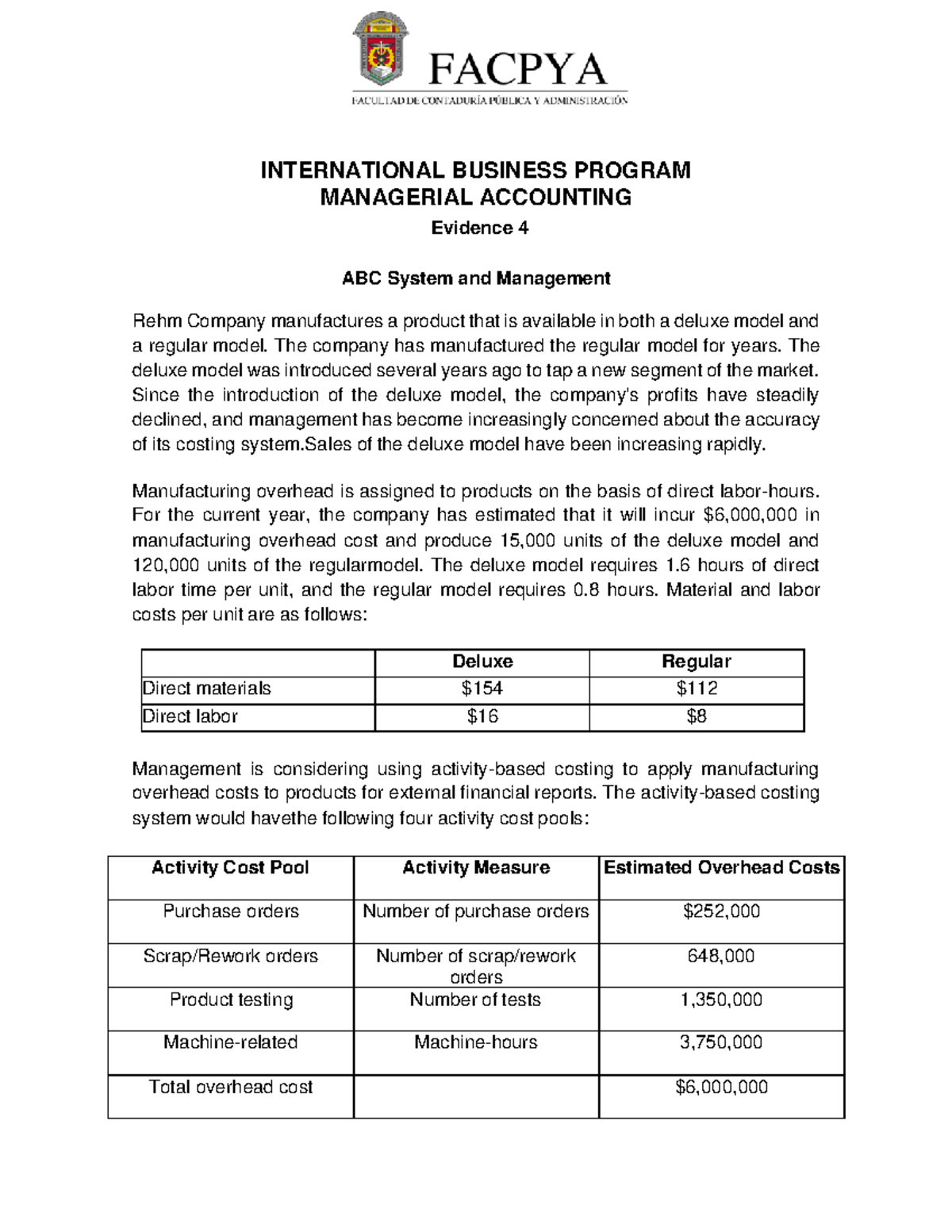 ABC System and Management - Evidence 4 - INTERNATIONAL BUSINESS PROGRAM ...
