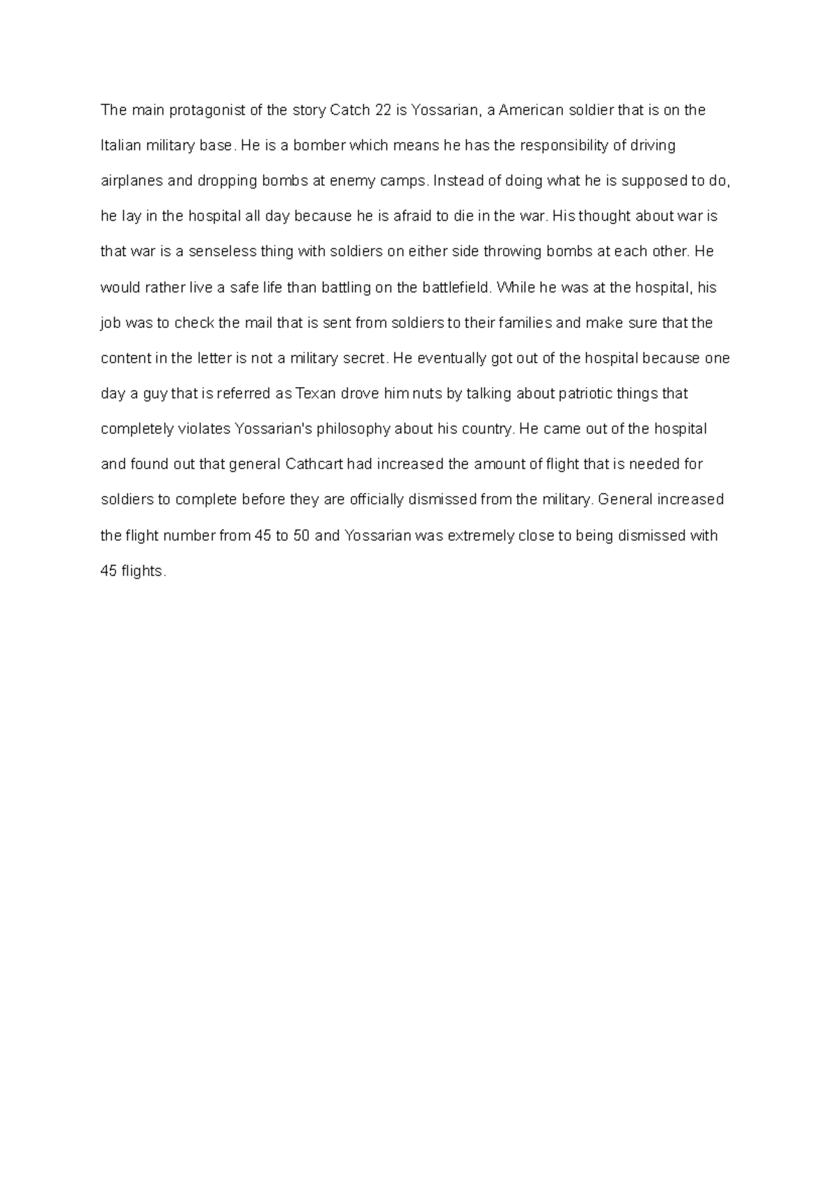 Catch 22 summary - this is new - The main protagonist of the story ...