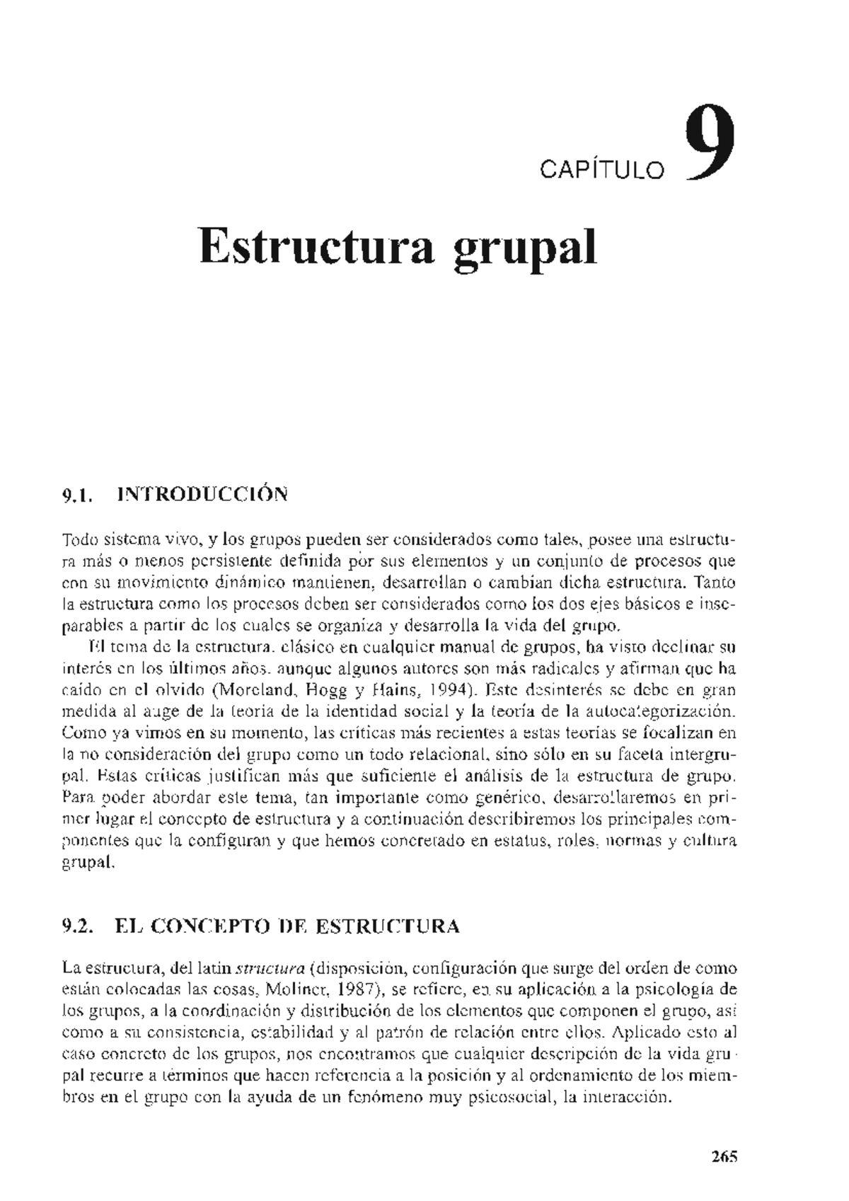 Estructura grupal sesion 7 - CAPITULO 9 Estructura grupal 9. INTRODUCCION Todo sistema vivo, y ...
