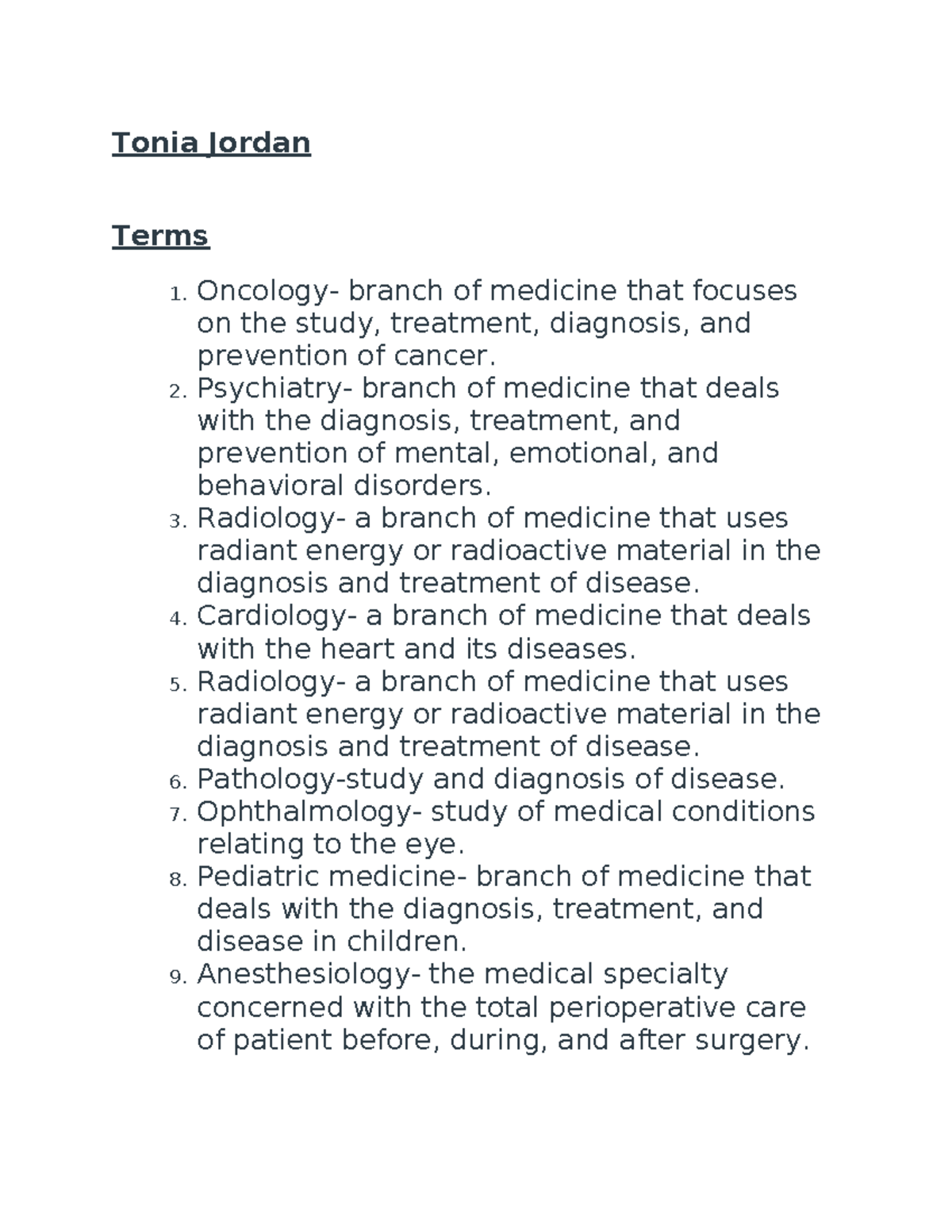 Medical Terms Medical Occupatients - Tonia Jordan Terms 1. Oncology ...