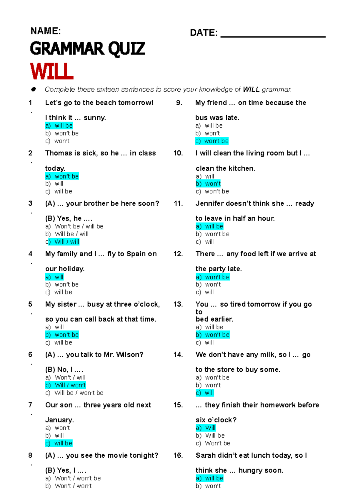 Will1 - ejercicios sobre el uso del will - NAME: GRAMMAR QUIZ WILL DATE ...