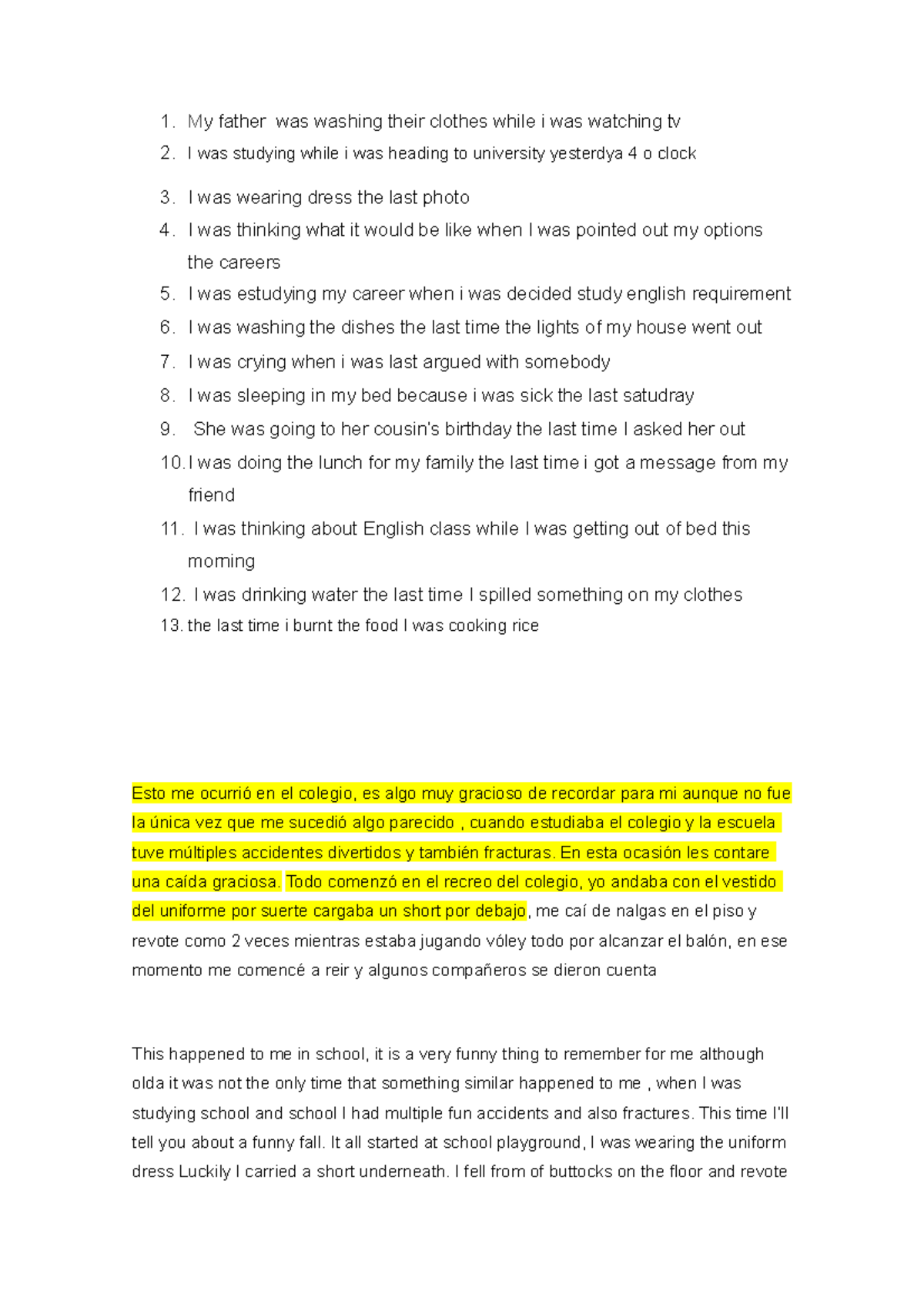 Sentences - REFERF - My father was washing their clothes while i was ...