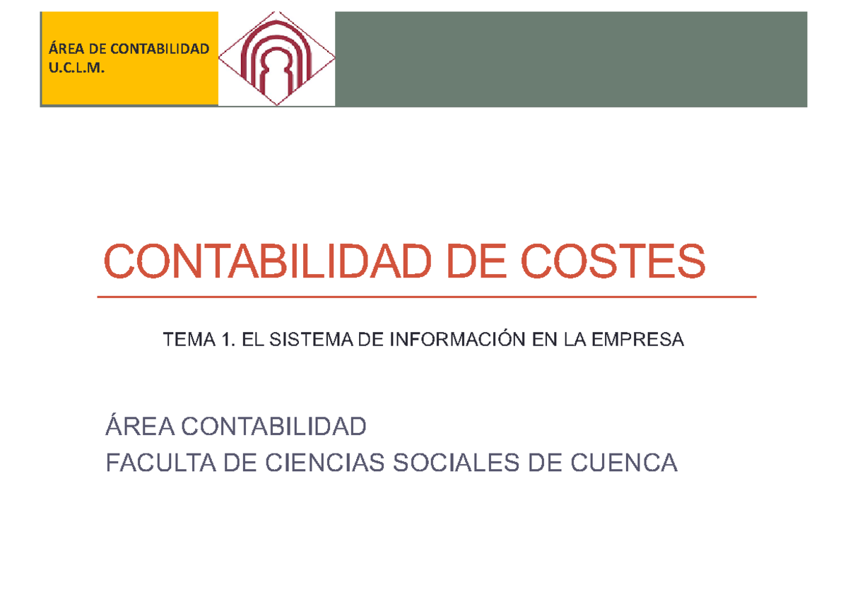 TEMA 1 - diapositivas - ÁREA DE CONTABILIDAD U.C.L. TEMA 1 INFORMACIÓN ...