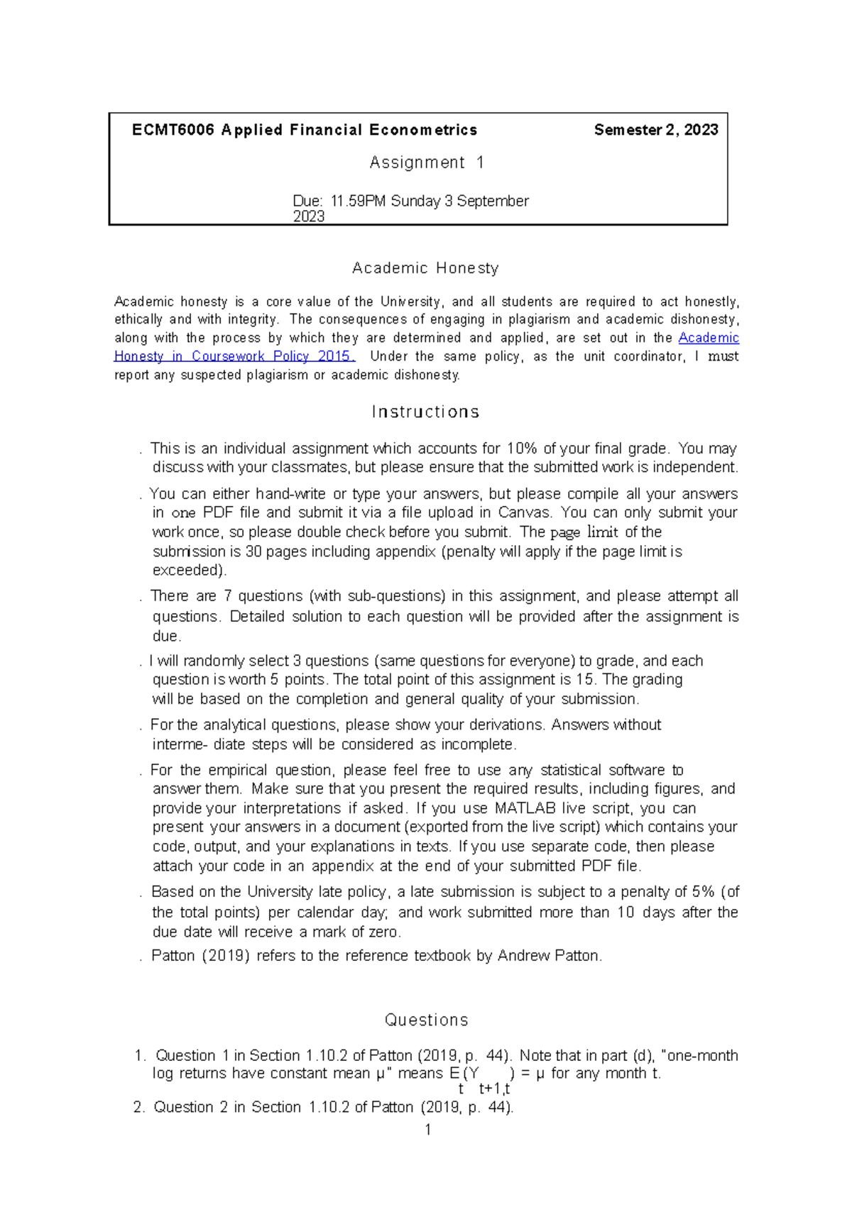 ECMT6006 2023S2 A1 - ASSIGNMENT 1 - ECMT6006 Applied Financial Econometrics Assignment 1 Due: 11 ...