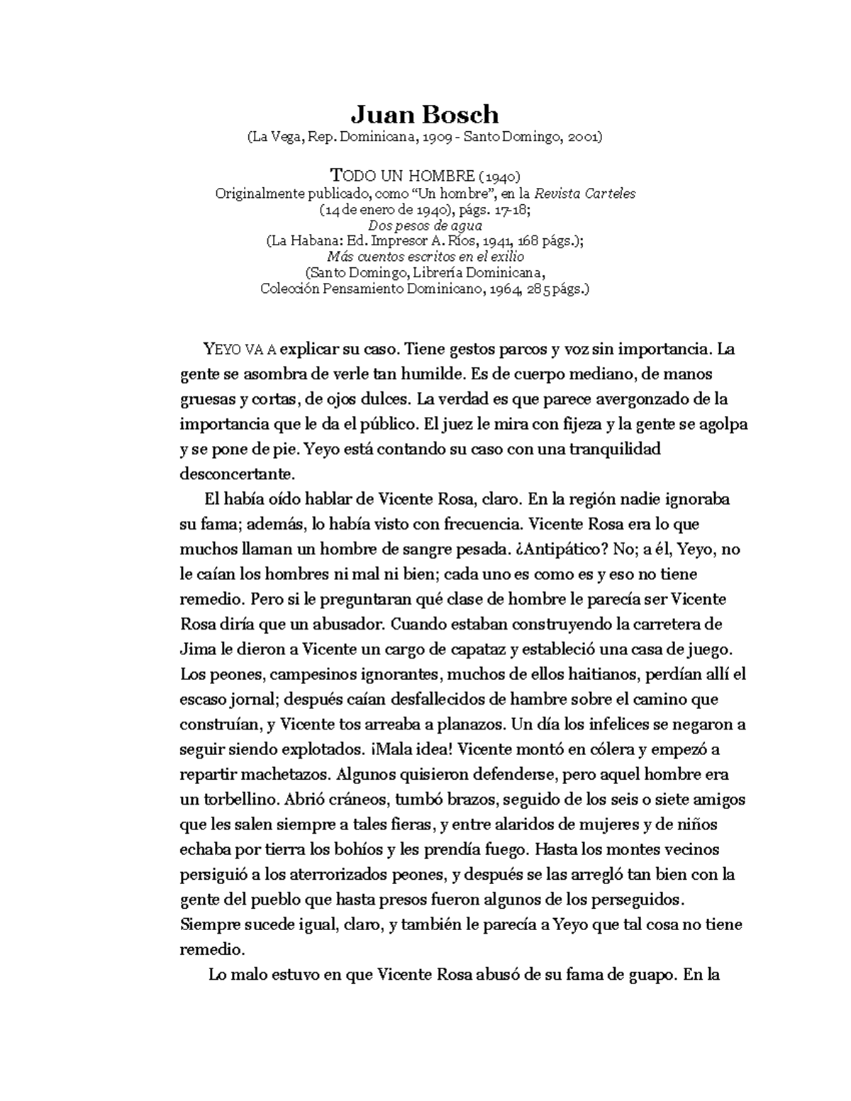 Letras 011 análisis cuento Todo un hombre - Juan Bosch (La Vega, Rep ...