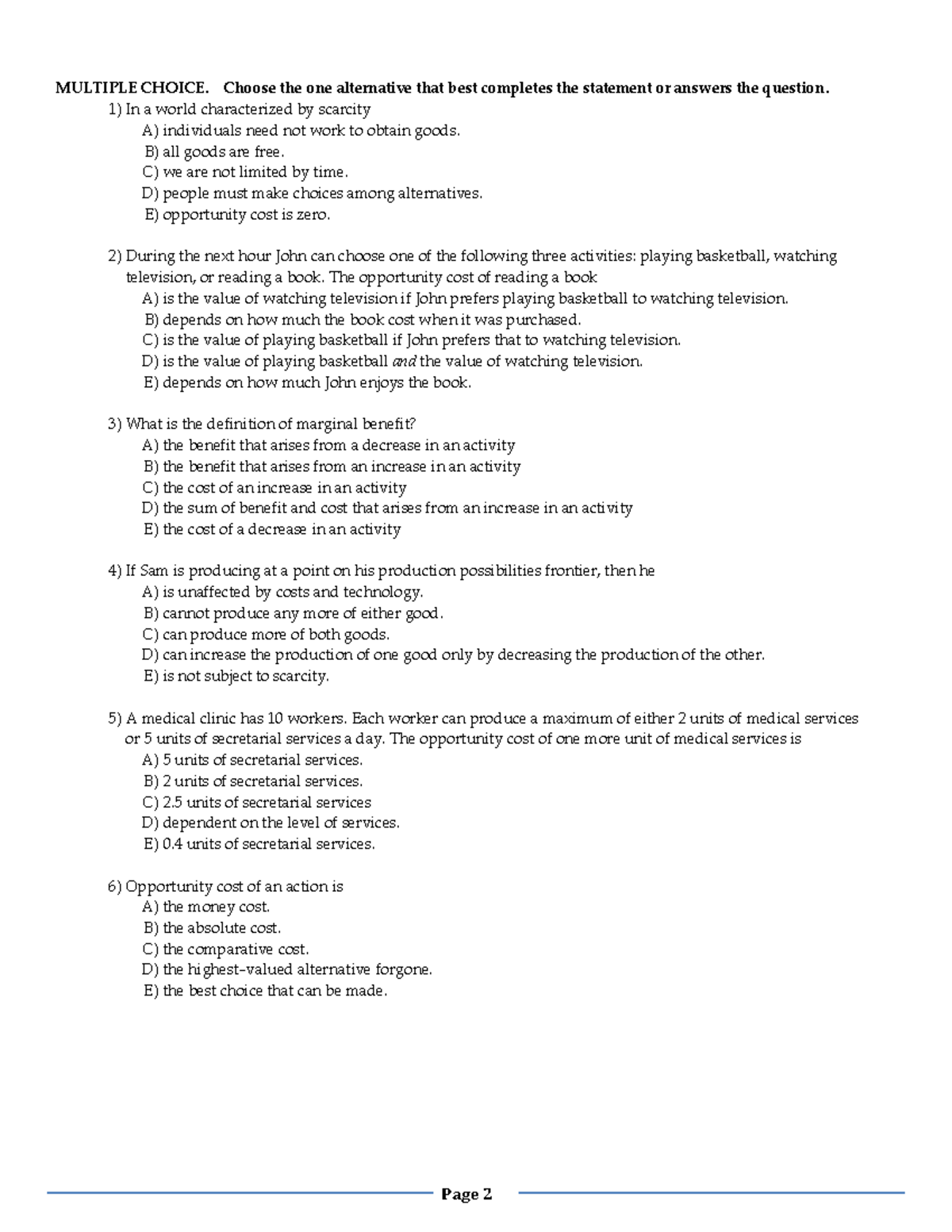 Midterm exam 7 October, questions - MULTIPLE CHOICE. Choose the one ...