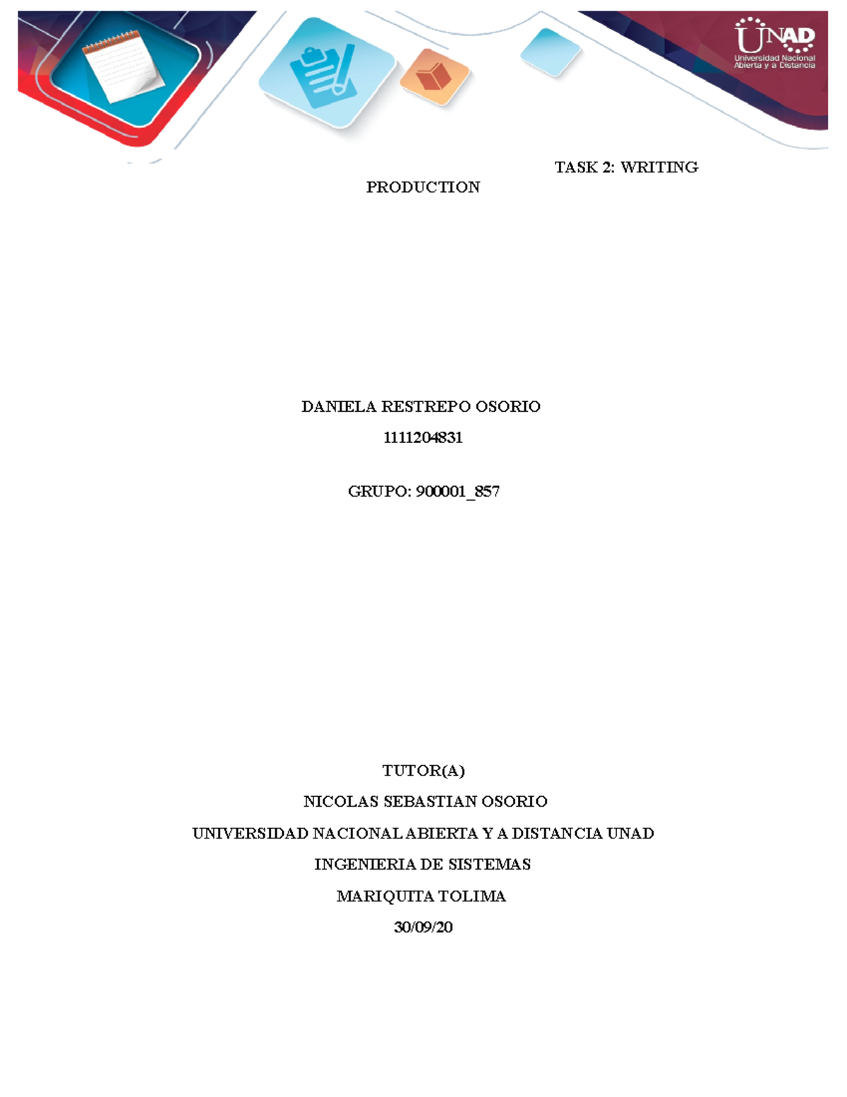 Plantilla ejemplo TASK 2 - TASK 2: WRITING PRODUCTION DANIELA RESTREPO ...