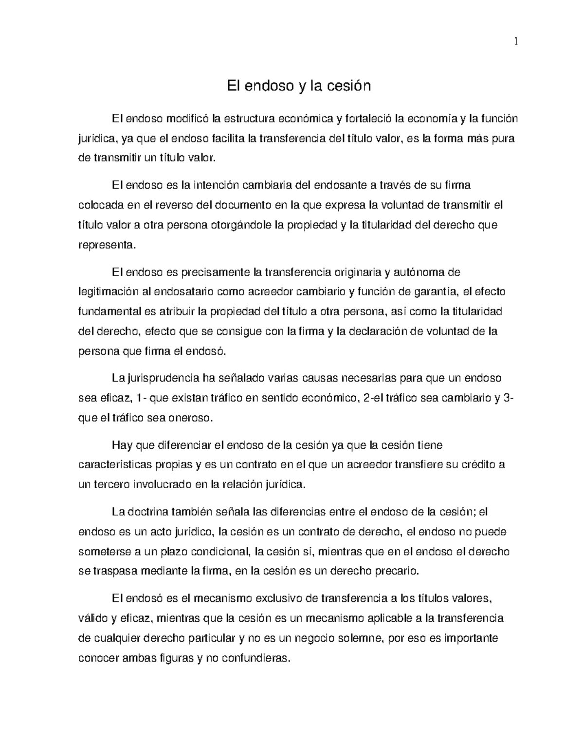 Endoso y cesión - 1 El endoso y la cesión El endoso modificó la ...