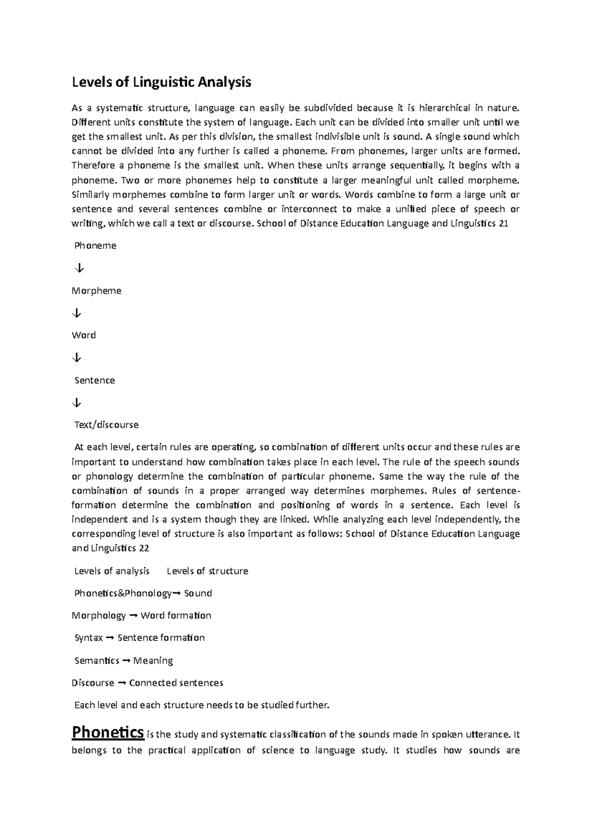 Levels of Linguistic Analysis - Different units constitute the system ...