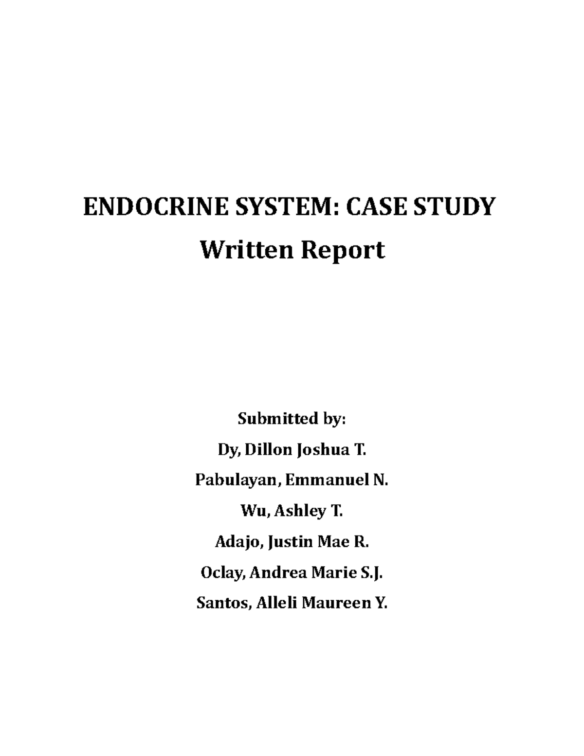 Written Report PT MT - ENDOCRINE SYSTEM: CASE STUDY Written Report ...
