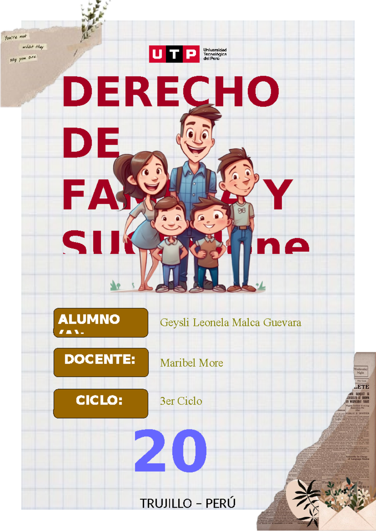 semana 14. 12 family sof - TRUJILLO – PERÚ DERECHO DE FAMILIA Y SUCESIone ALUMNO (A): DOCENTE ...