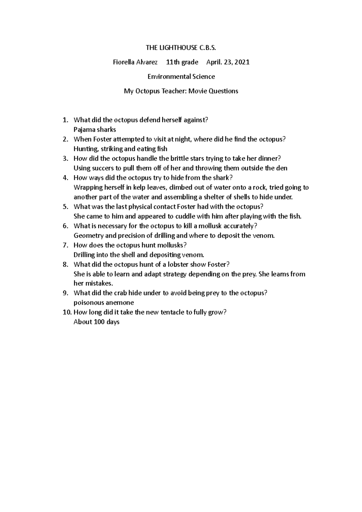 My octopus teacher movie questions - THE LIGHTHOUSE C.B. Fiorella ...