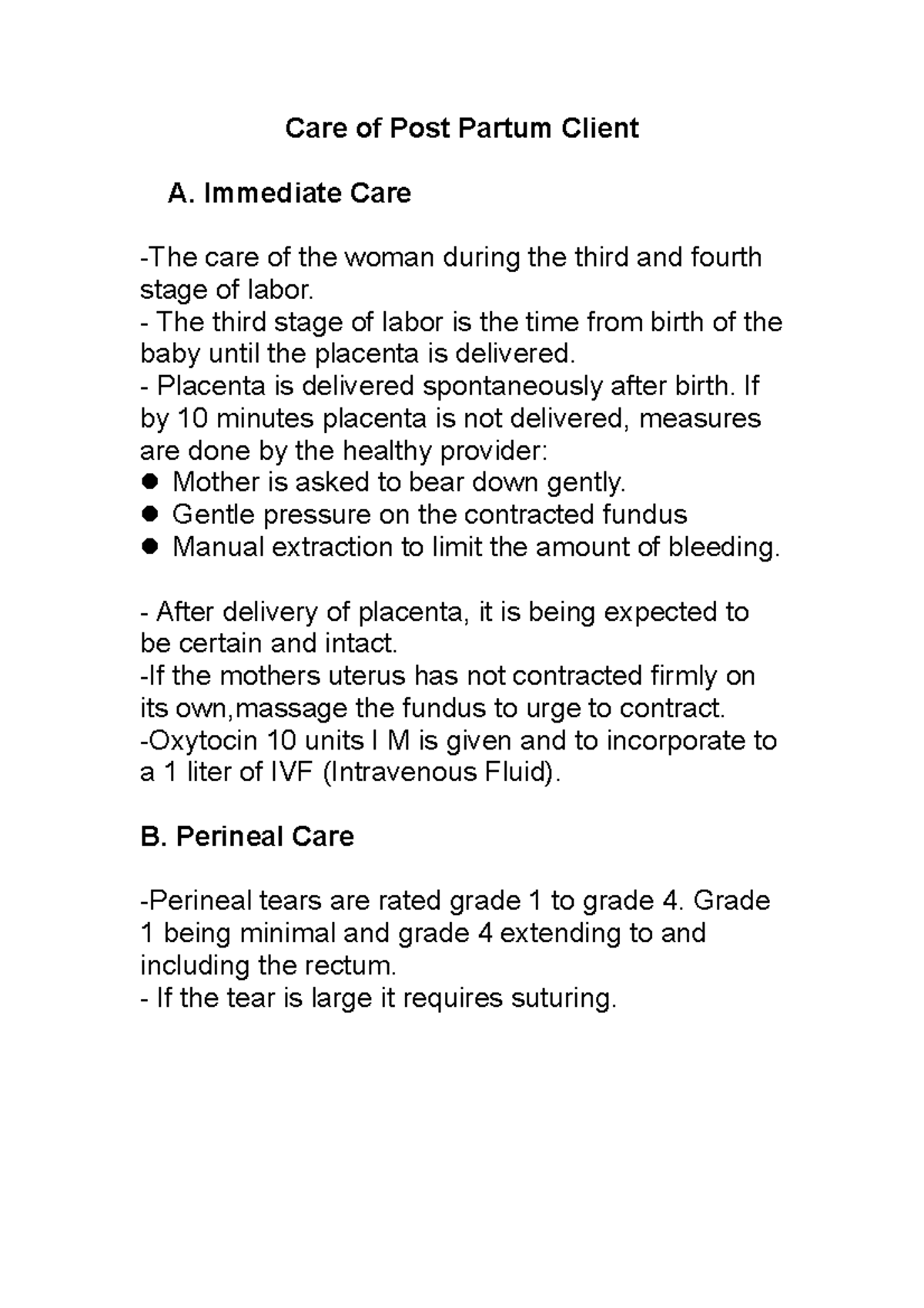 Care of Post Partum Client - Immediate Care -The care of the woman ...