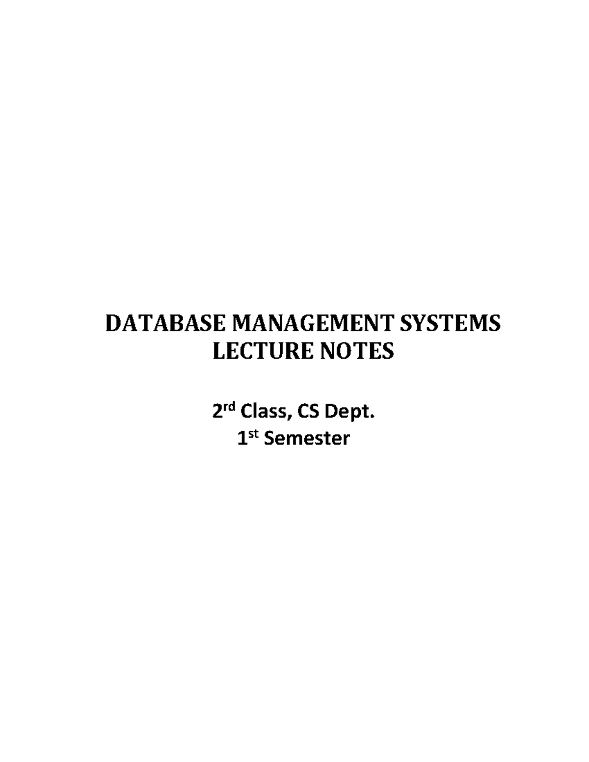 Database Systems Database Management Systems Lecture Notes 2 Rd Class