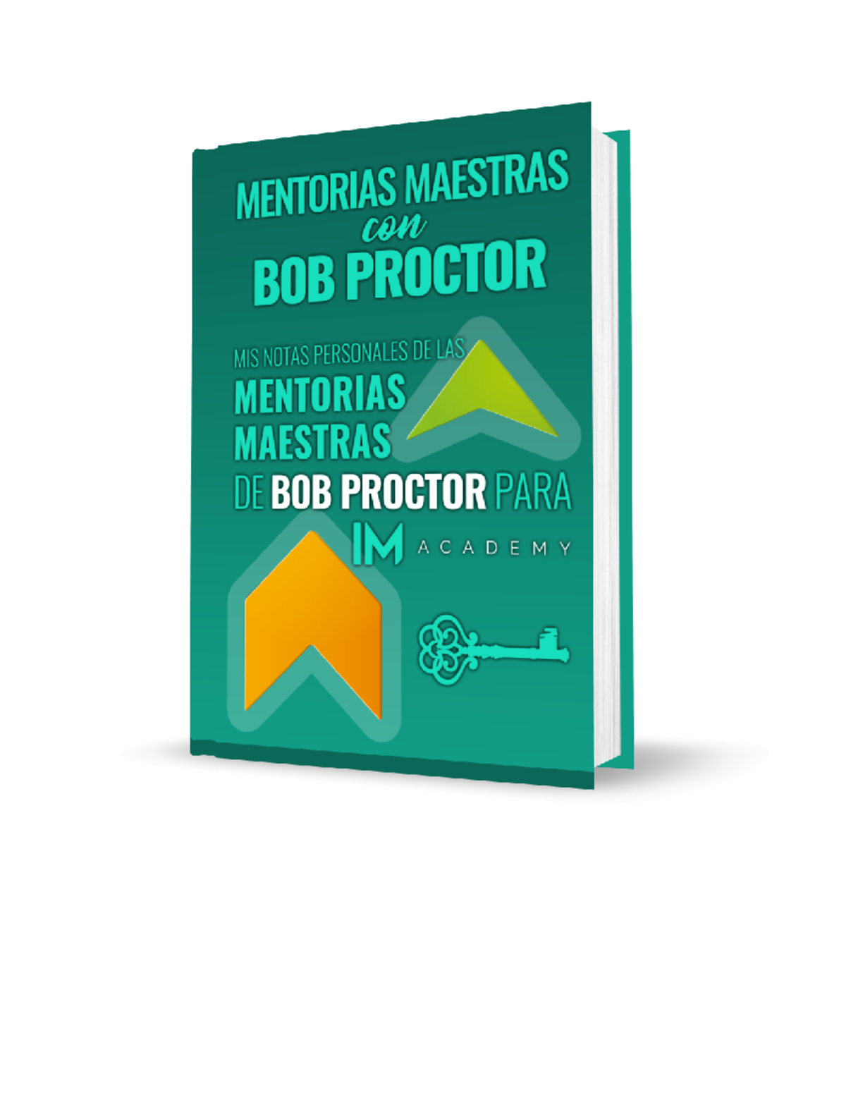 474462901 Mentorias Maestras con Bob Proctor pdf - NOTA DEL EDITOR Este libro contiene nuestras ...