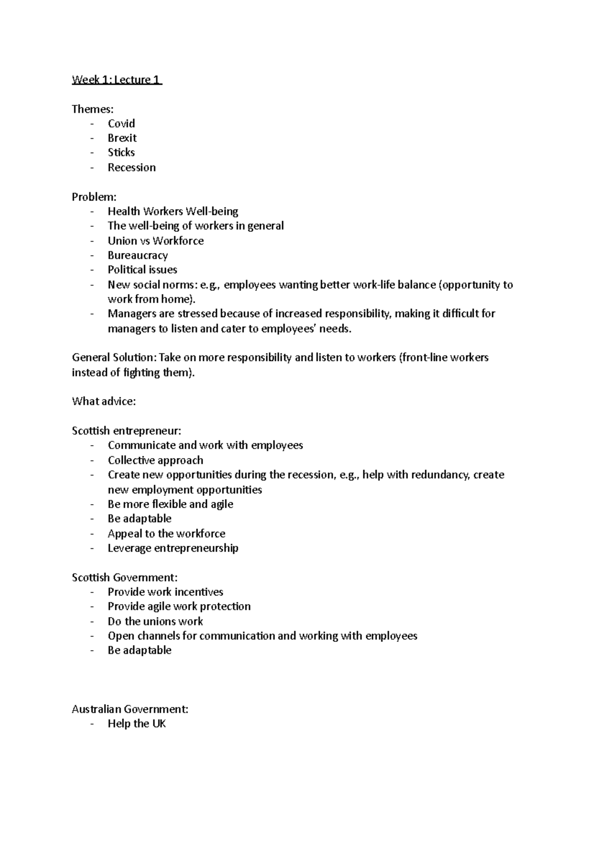 Week 1 Notes - Week 1: Lecture 1 Themes: - Covid - Brexit - Sticks ...