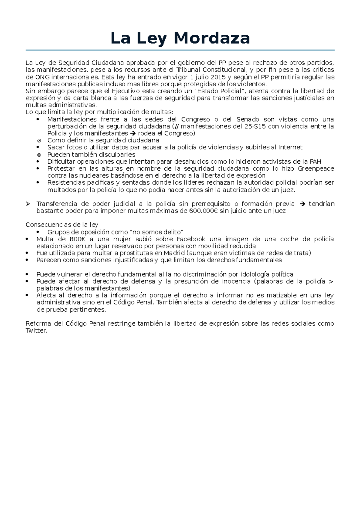 La Ley Mordaza - Esta ley ha entrado en vigor 1 julio 2015 y según el ...