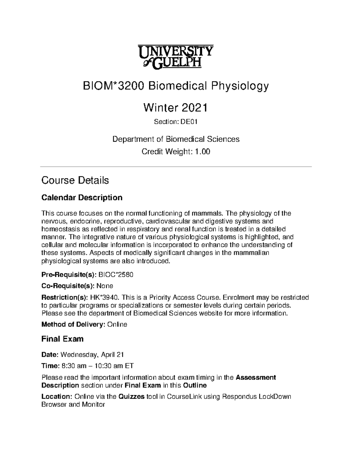 Outline BIOM3200 DE01 W21 ver4 - BIOM*3200 Biomedical Physiology Winter ...