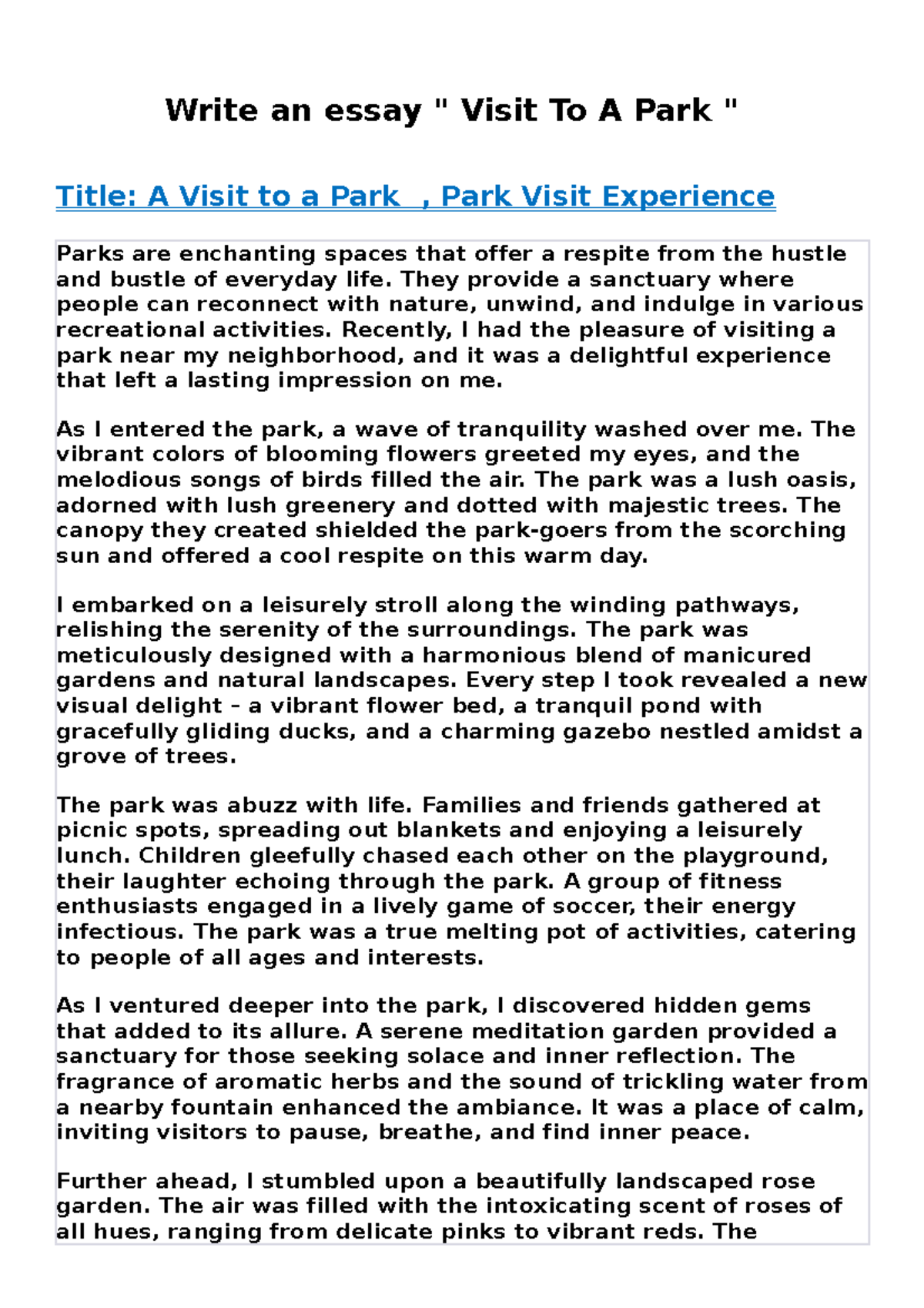 A Visit to a Park , Park Visit Experience - They provide a sanctuary ...