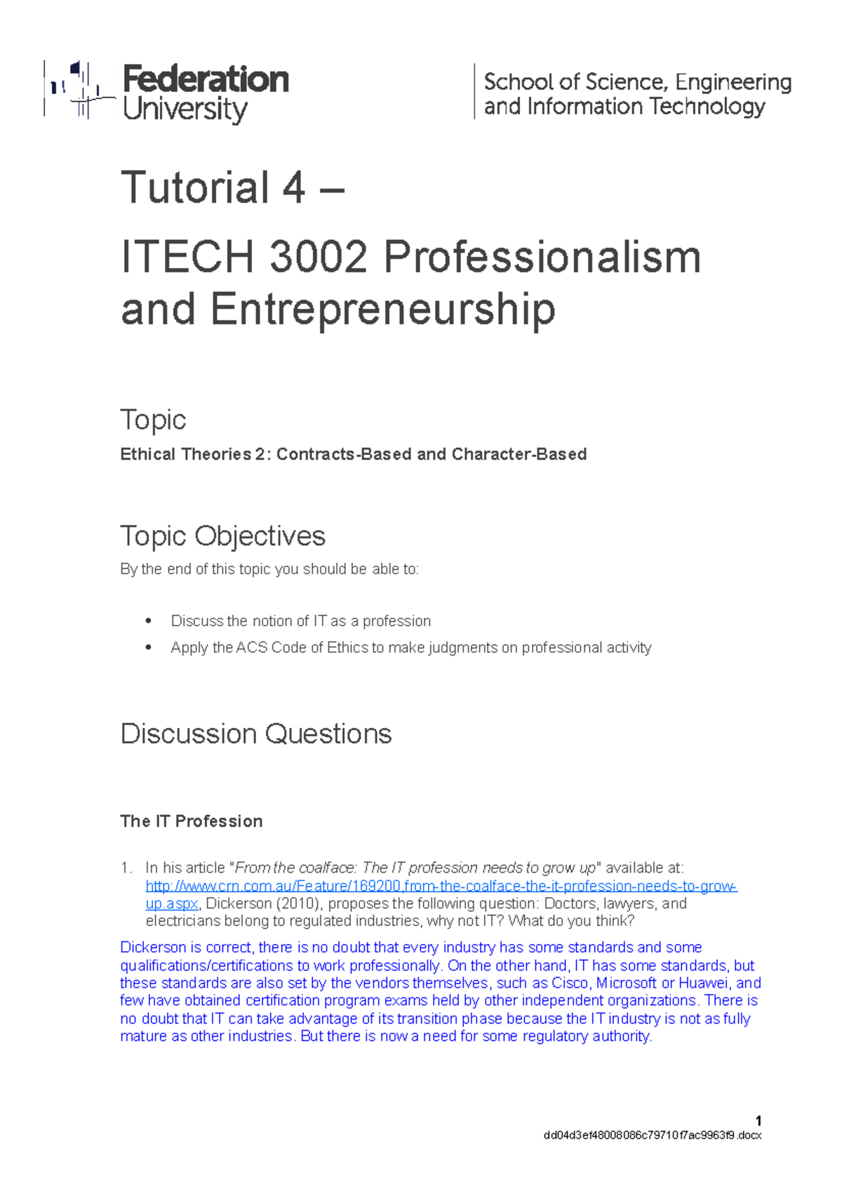 Itech 3002 4 tutorial - Tutorial 4 – ITECH 3002 Professionalism and Entrepreneurship Topic ...