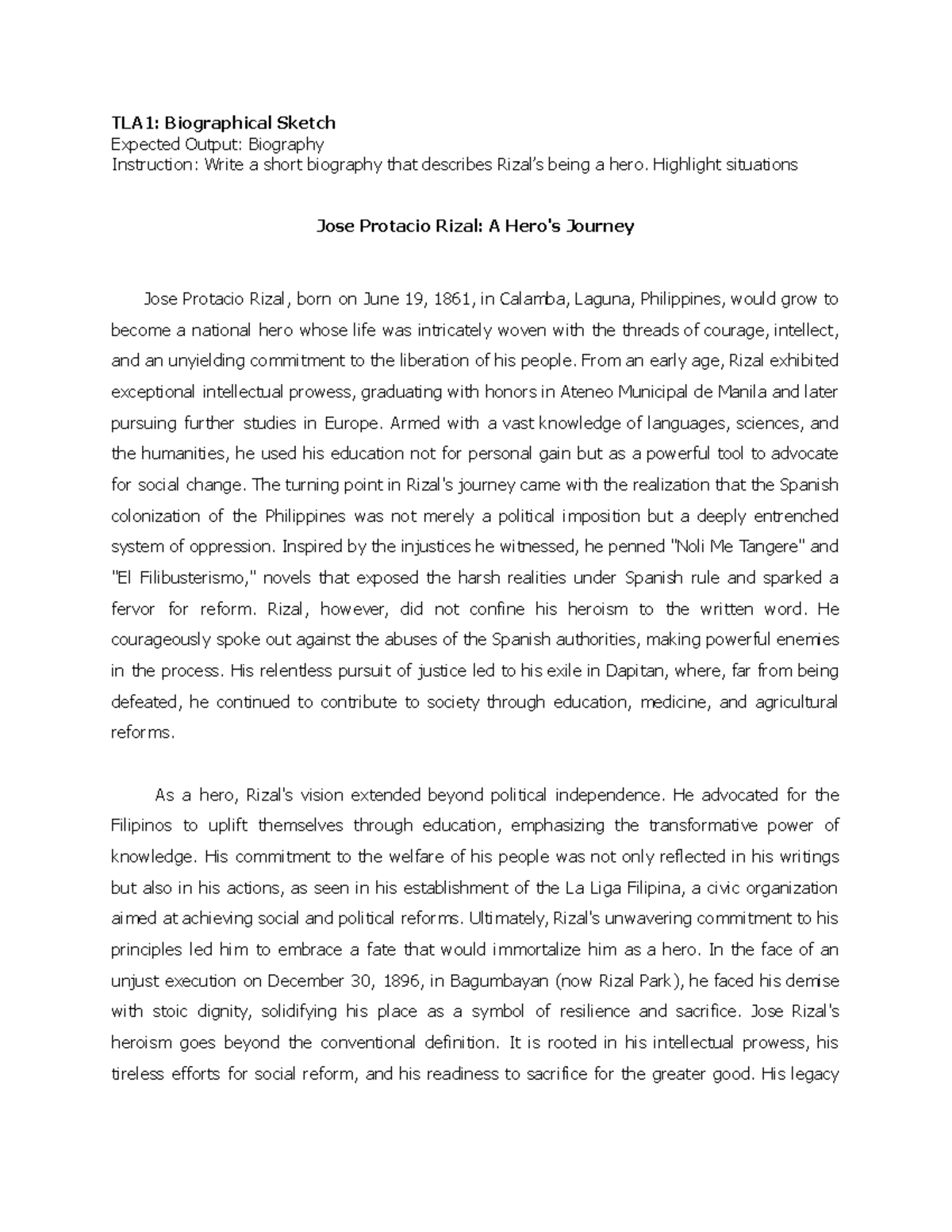 TLA 12 - TLA1: Biographical Sketch Expected Output: Biography Instruction: Write a short ...