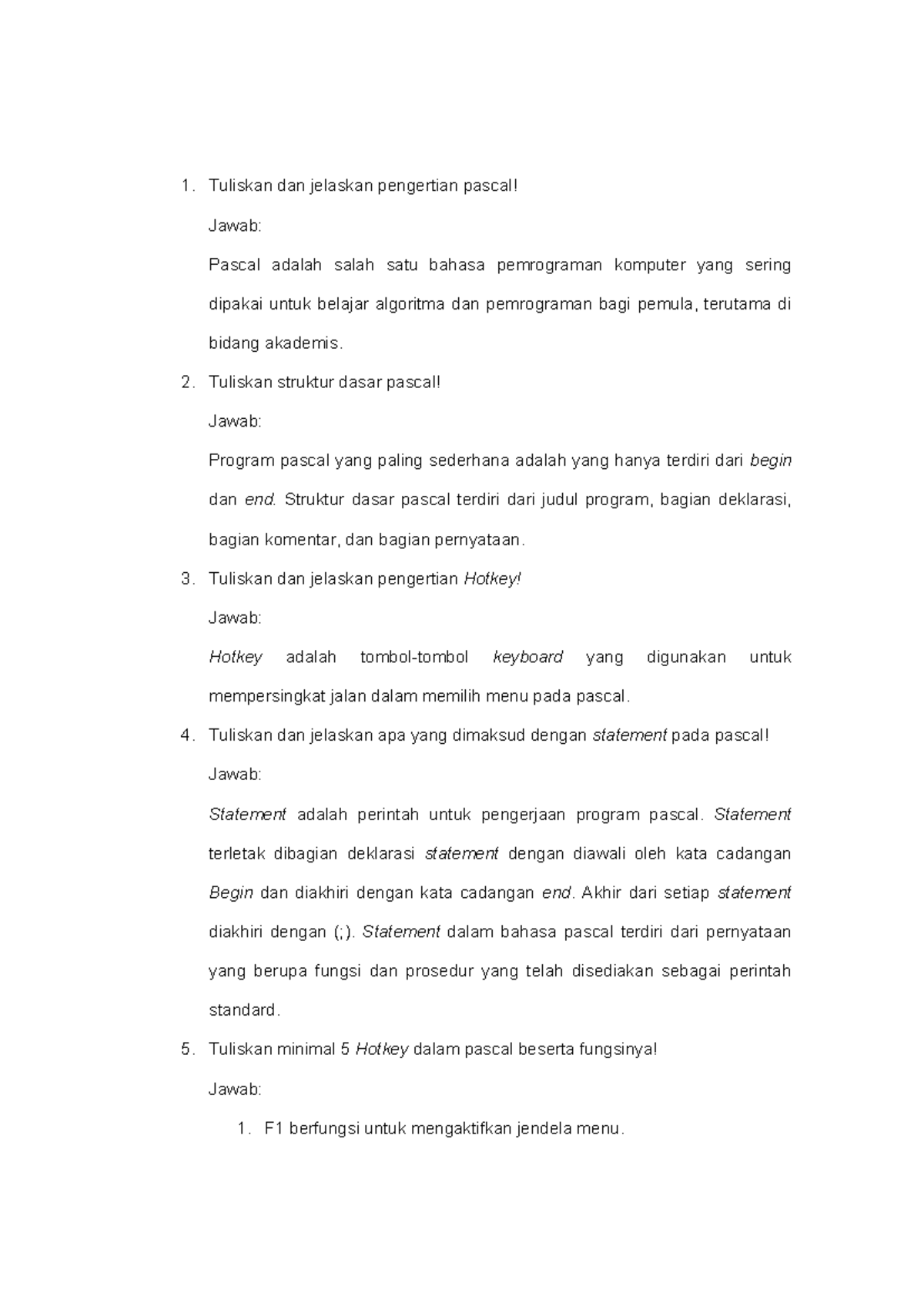 TP 1 pascal fix - apalah ini - Tuliskan dan jelaskan pengertian pascal ...