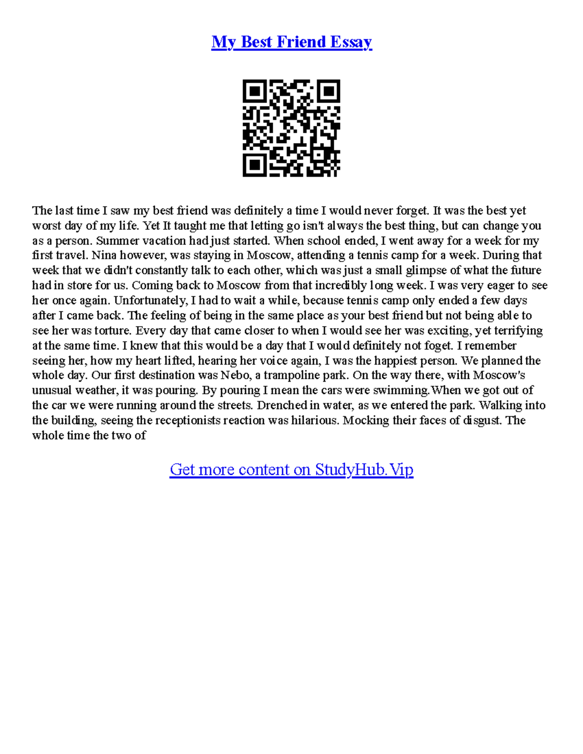 About My Best Friend Essay - My Best Friend Essay The last time I saw ...