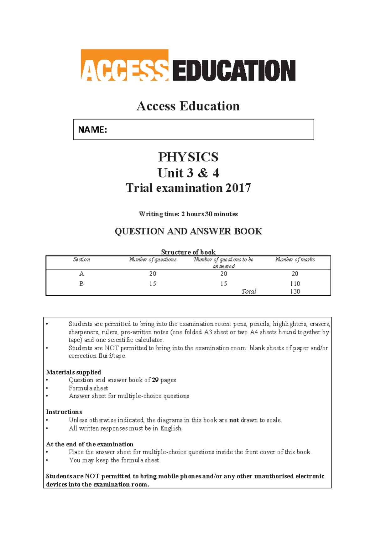 Access Ed Physics 2017 Trial Exam - NAME: Access Education PHYSICS Unit ...