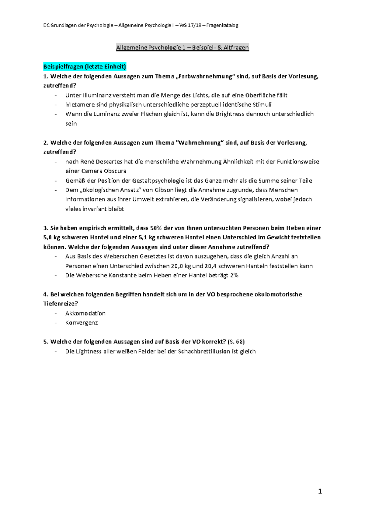 Allg. Psych 1 Fragenkatalog CB - Allgemeine Psychologie 1 – Beispiel- & Altfragen - Studocu