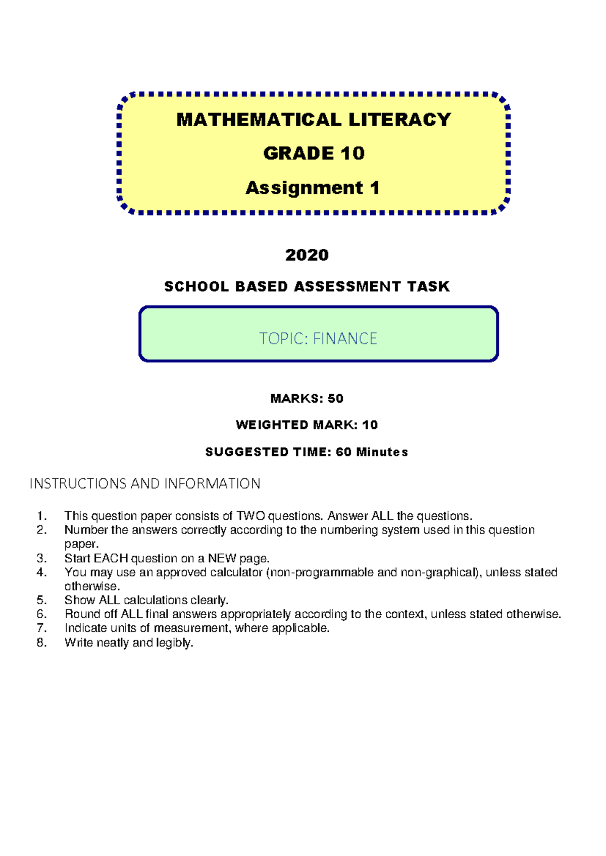 Grade 10 Assignment 1 2020 - 2020 SCHOOL BASED ASSESSMENT TASK MARKS ...