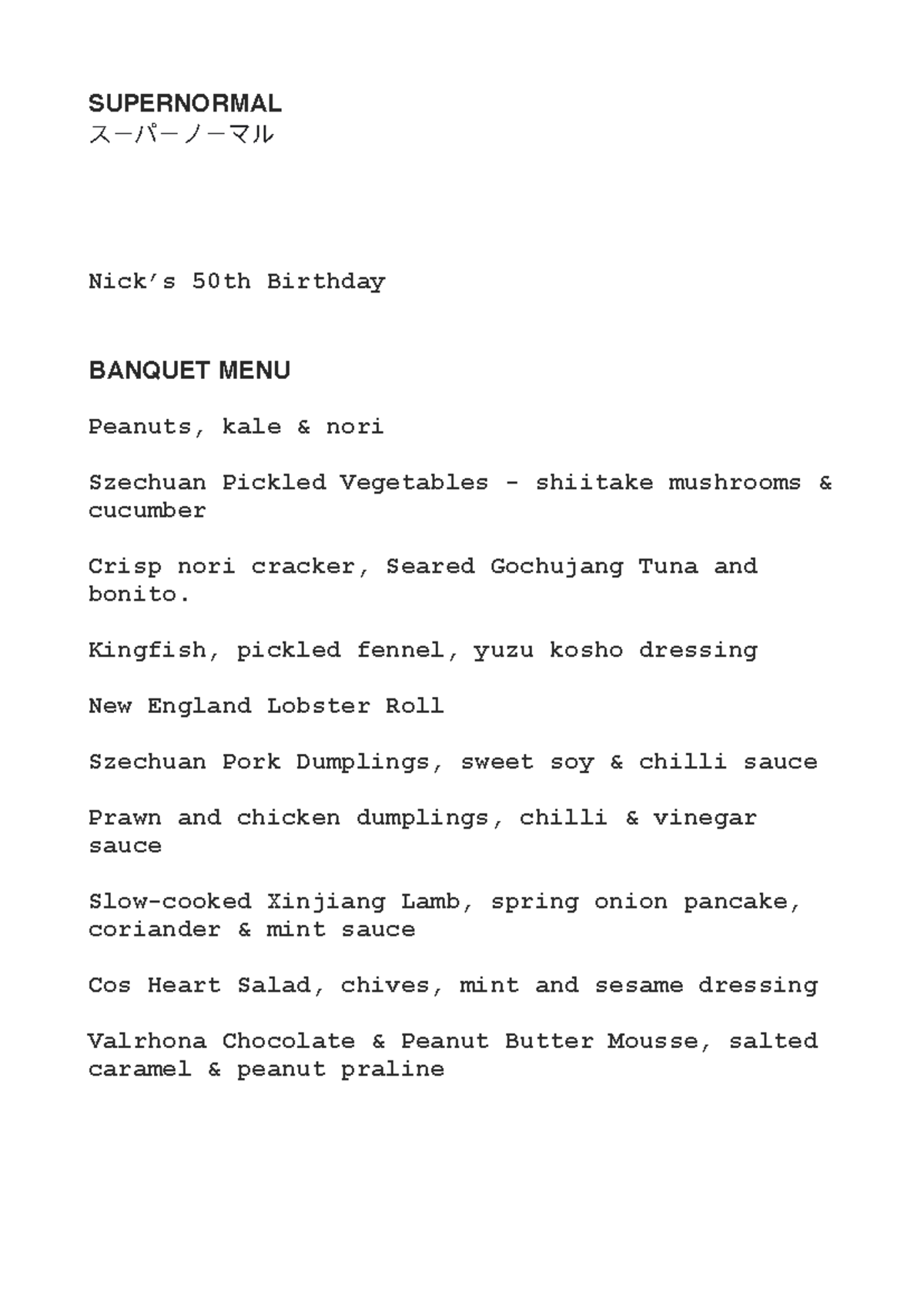 50-Menu - pppppp - SUPERNORMAL スーパーノーマル Nick’s 50th Birthday BANQUET ...