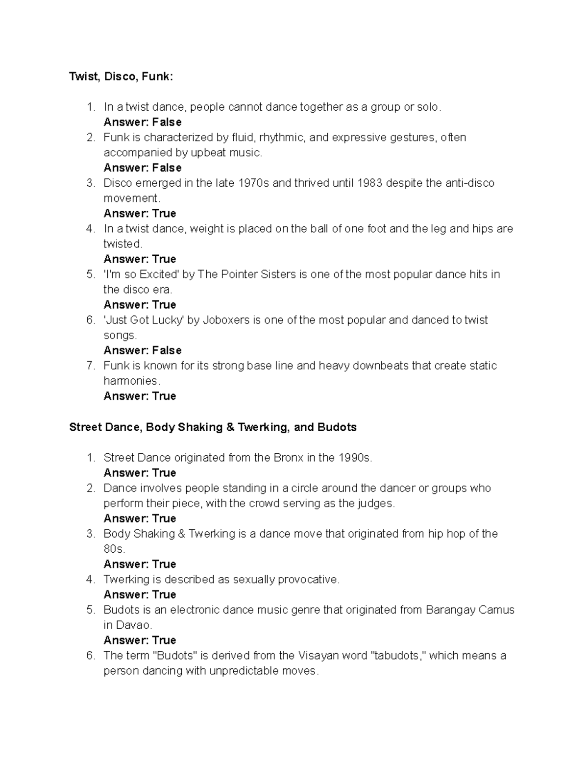 Art Appreciation Quiz Answer Key - Twist, Disco, Funk: 1. In a twist ...