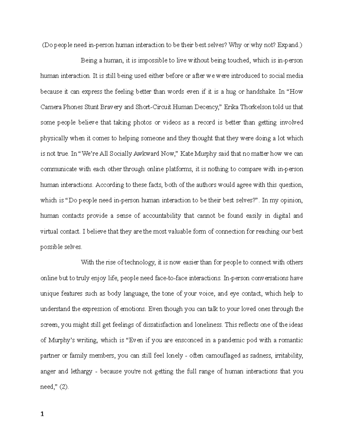 Essay 1 - Do people need in-person human interaction to be their best ...