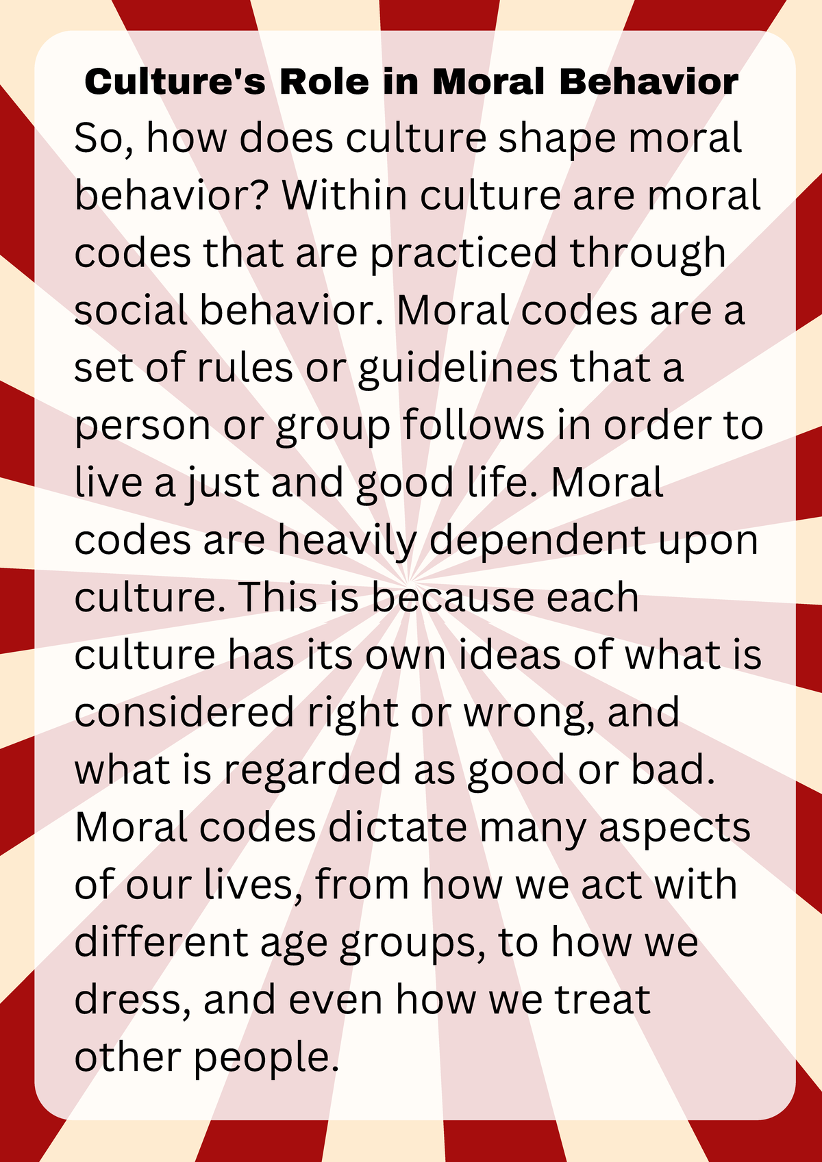 Culture - Culture's Role in Moral Behavior So, how does culture shape ...