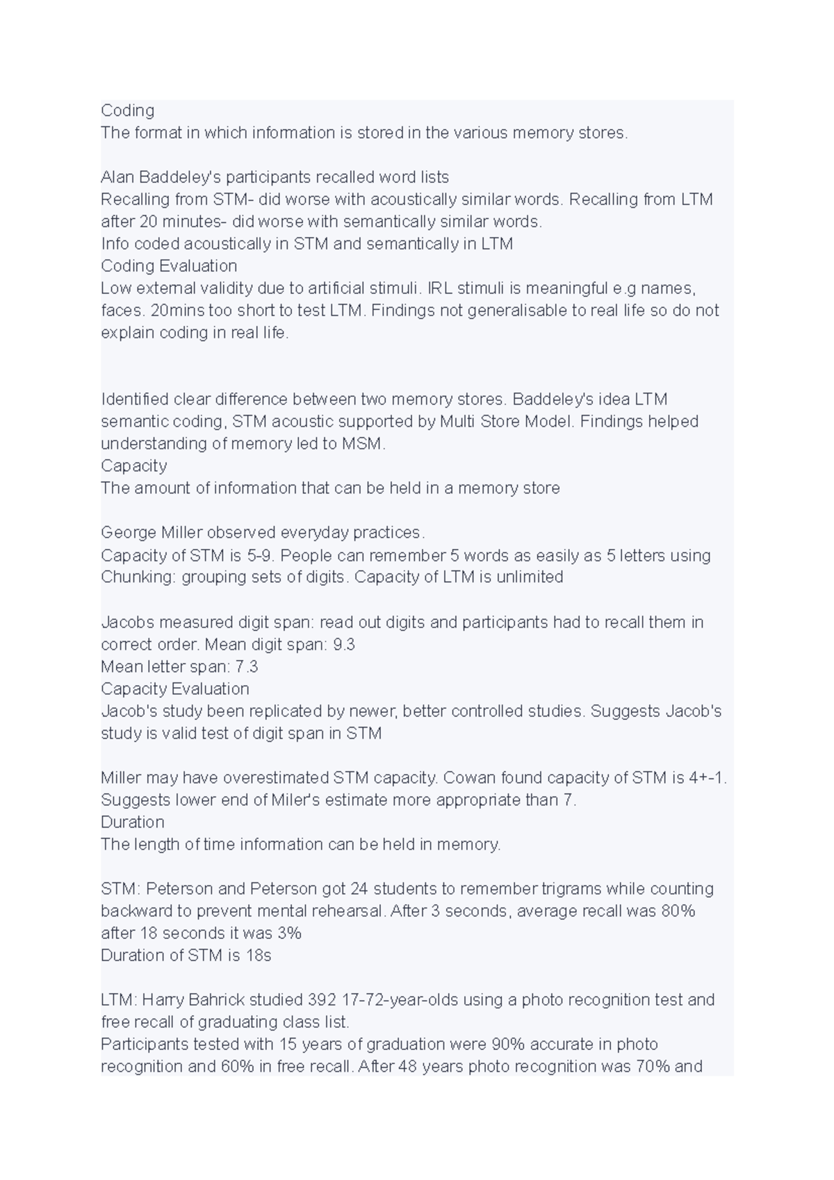Memory - Coding The format in which information is stored in the ...