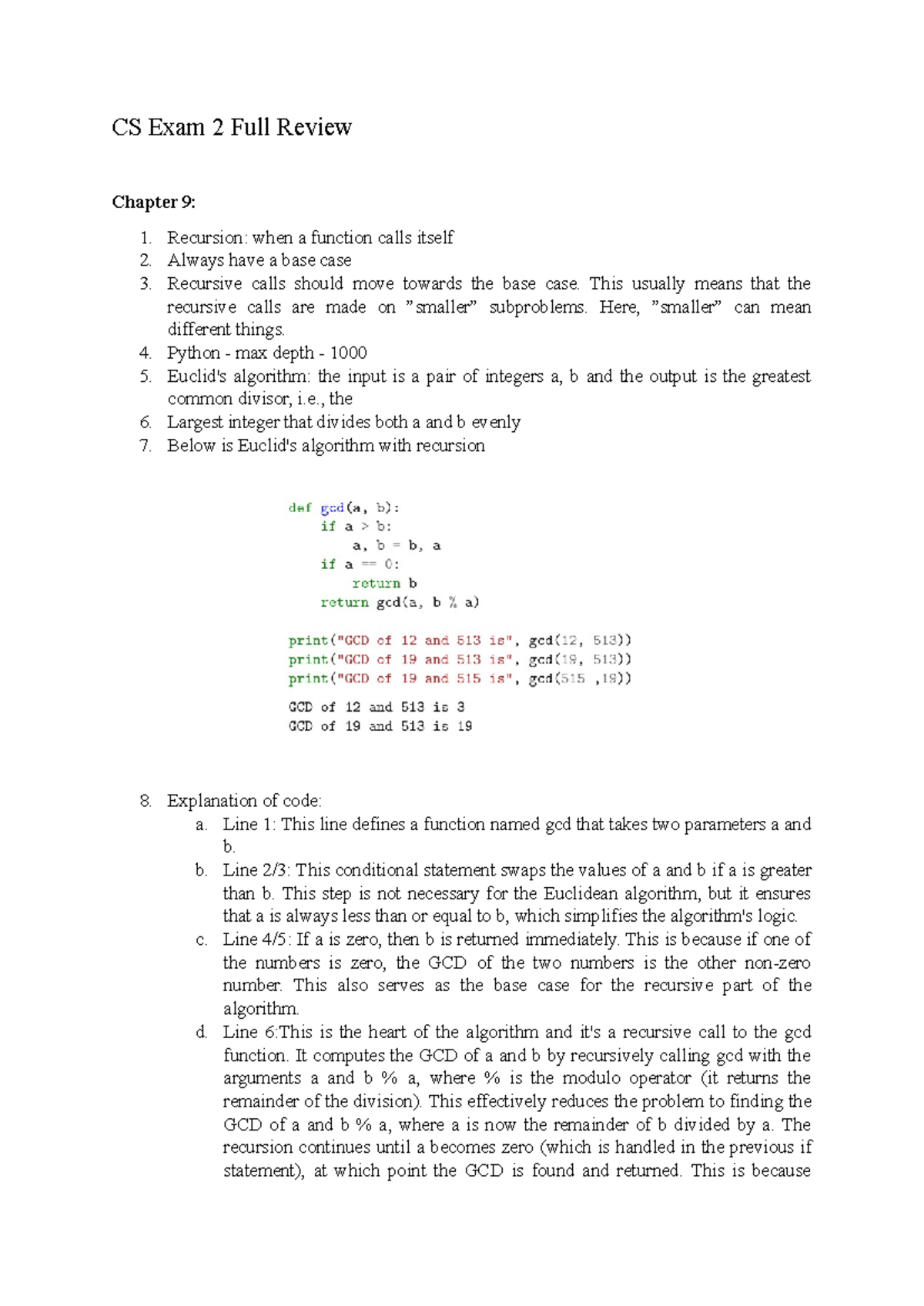 CS Exam 2 Full Review - CS Exam 2 Full Review Chapter 9: 1. Recursion: when a function calls ...