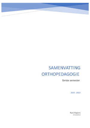 Orthopedagogie samenvatting - Orthopedagogie samenvatting Hoofdstuk 1: Werken met mensen: - Studocu